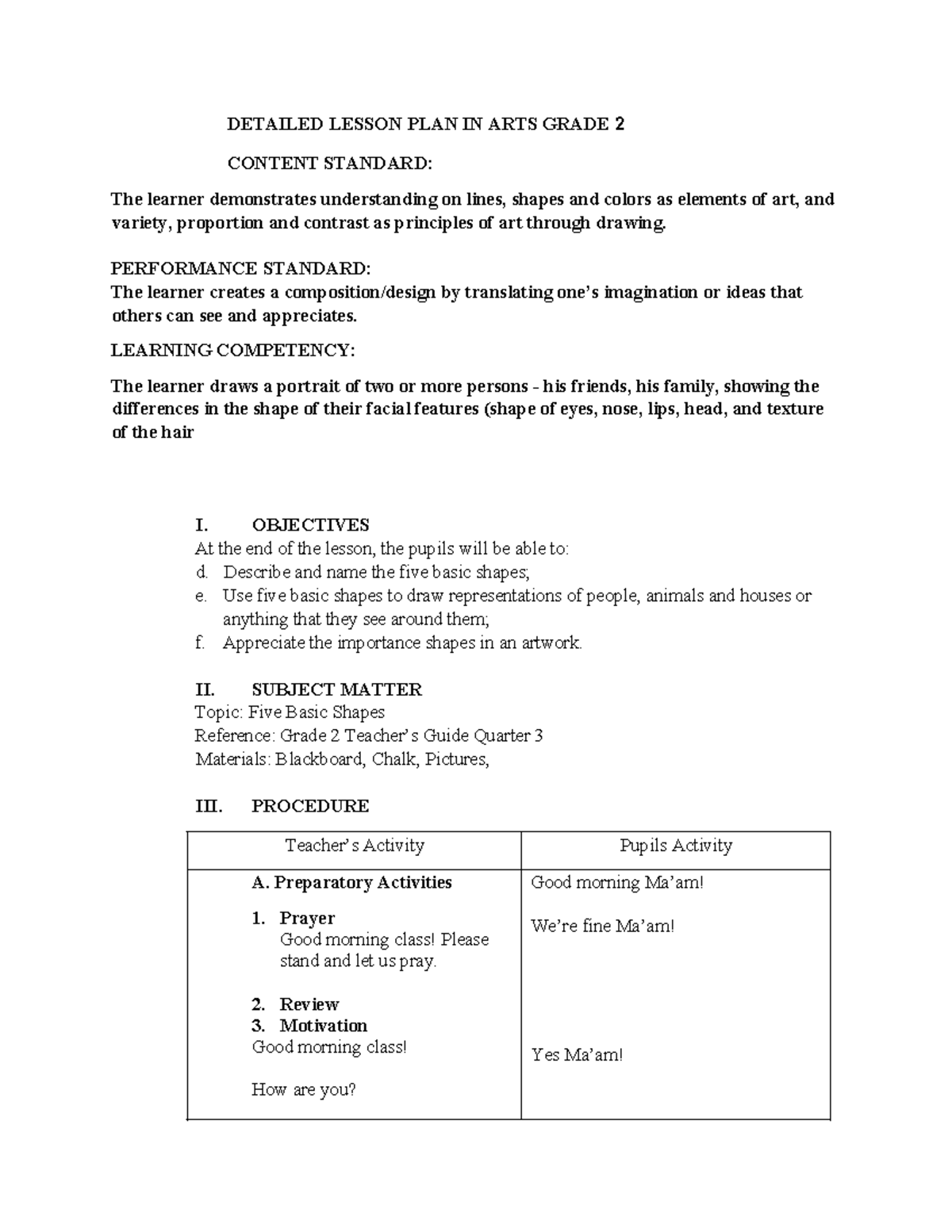 ARTS2 Q1 DLP on Understanding Basic Shapes in Grade 2 - Studocu
