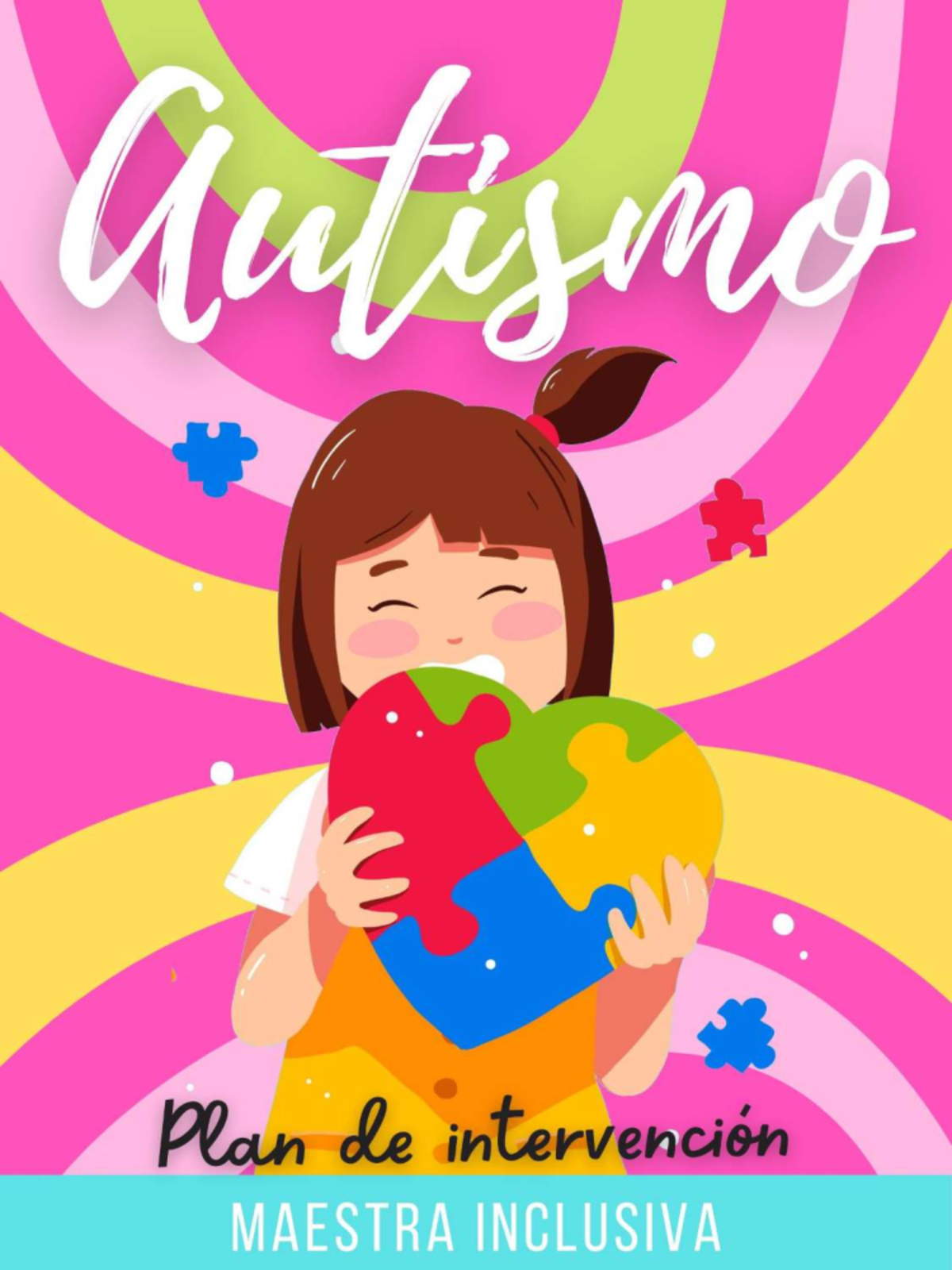 Autismo 2022: Plan de Intervención y Ajustes Educativos - Studocu