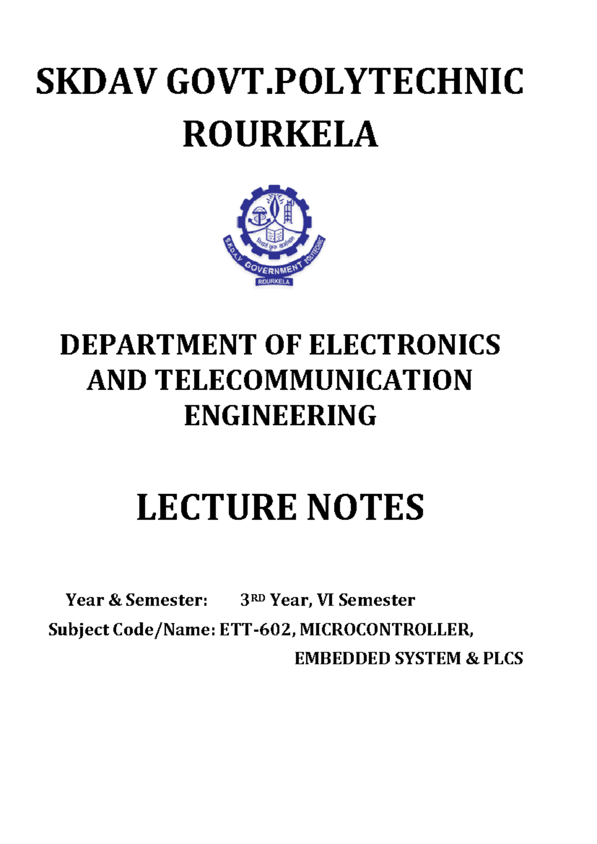 MICROCONTROLLER & EMBEDDED SYSTEMS LECTURE NOTES (3RD YEAR, VI SEM ...
