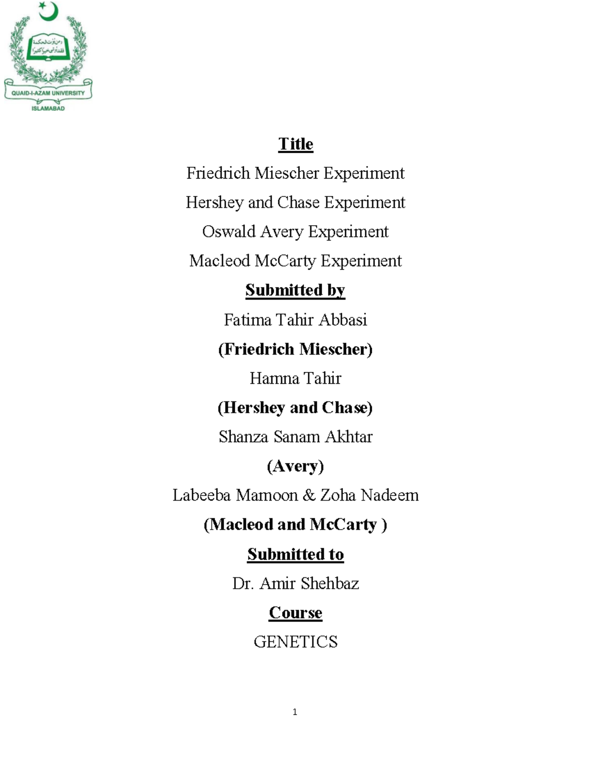 GENETICS 1: Miescher, Hershey-Chase, Avery, MacLeod & McCarty ...