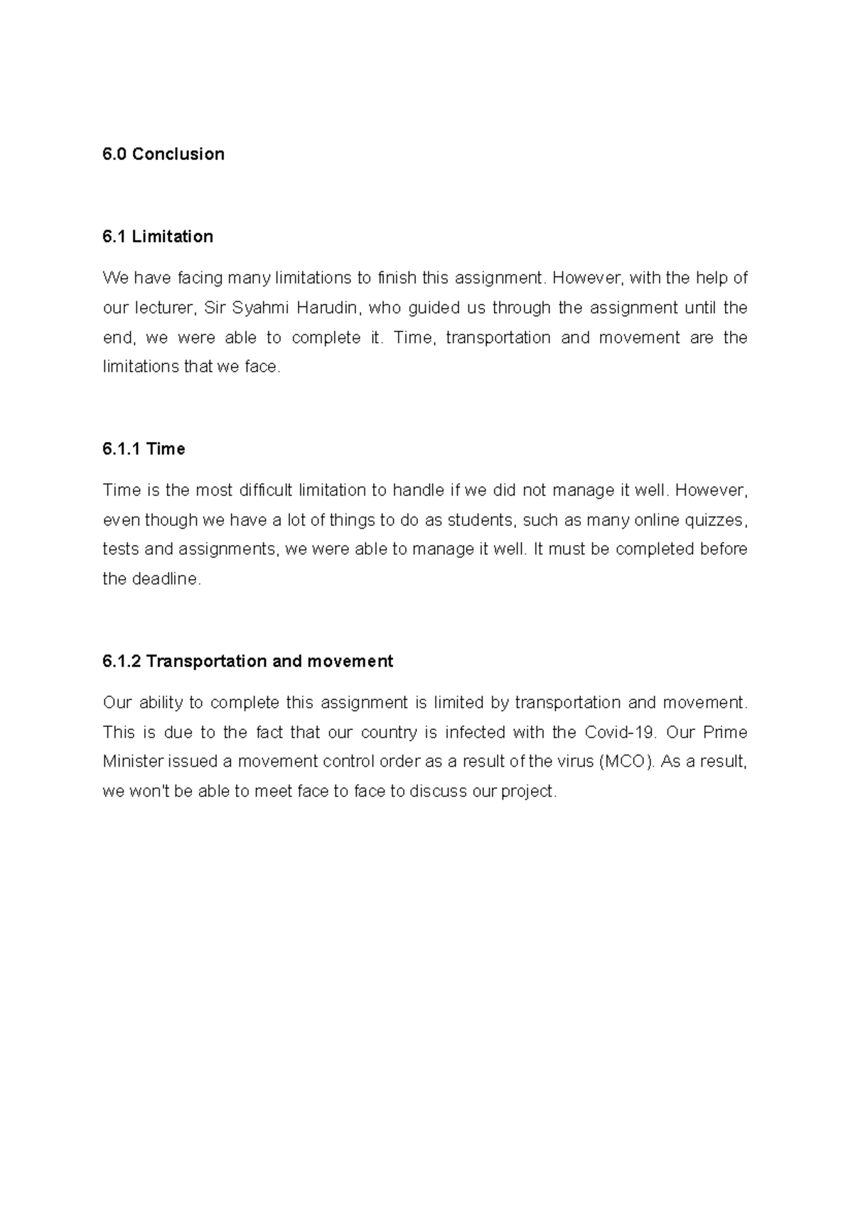 Conclusion AND Recommendation - 6 Conclusion 6 Limitation We have ...