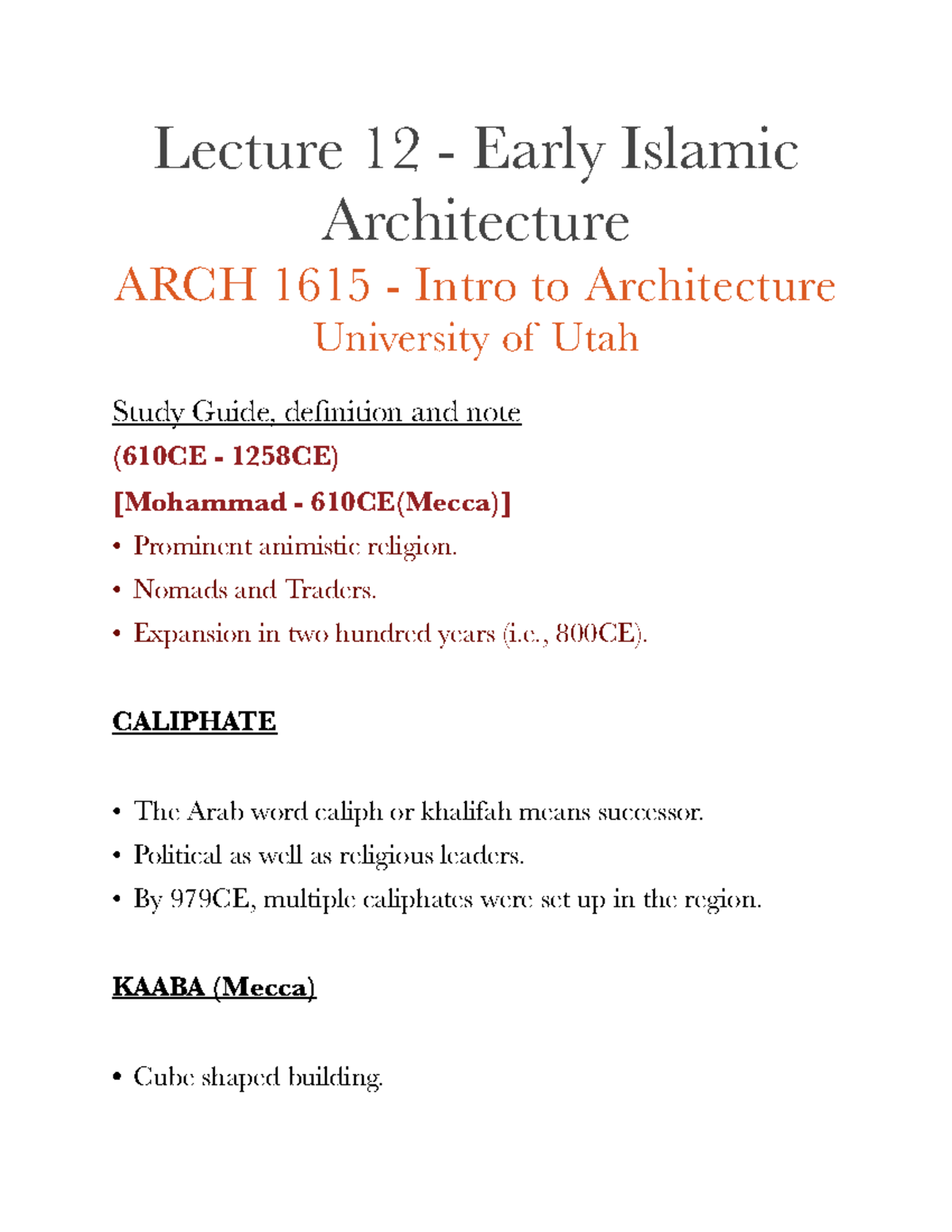 Lecture 12 - Early Islamic Architecture ARCH 1615 - Intro to ...