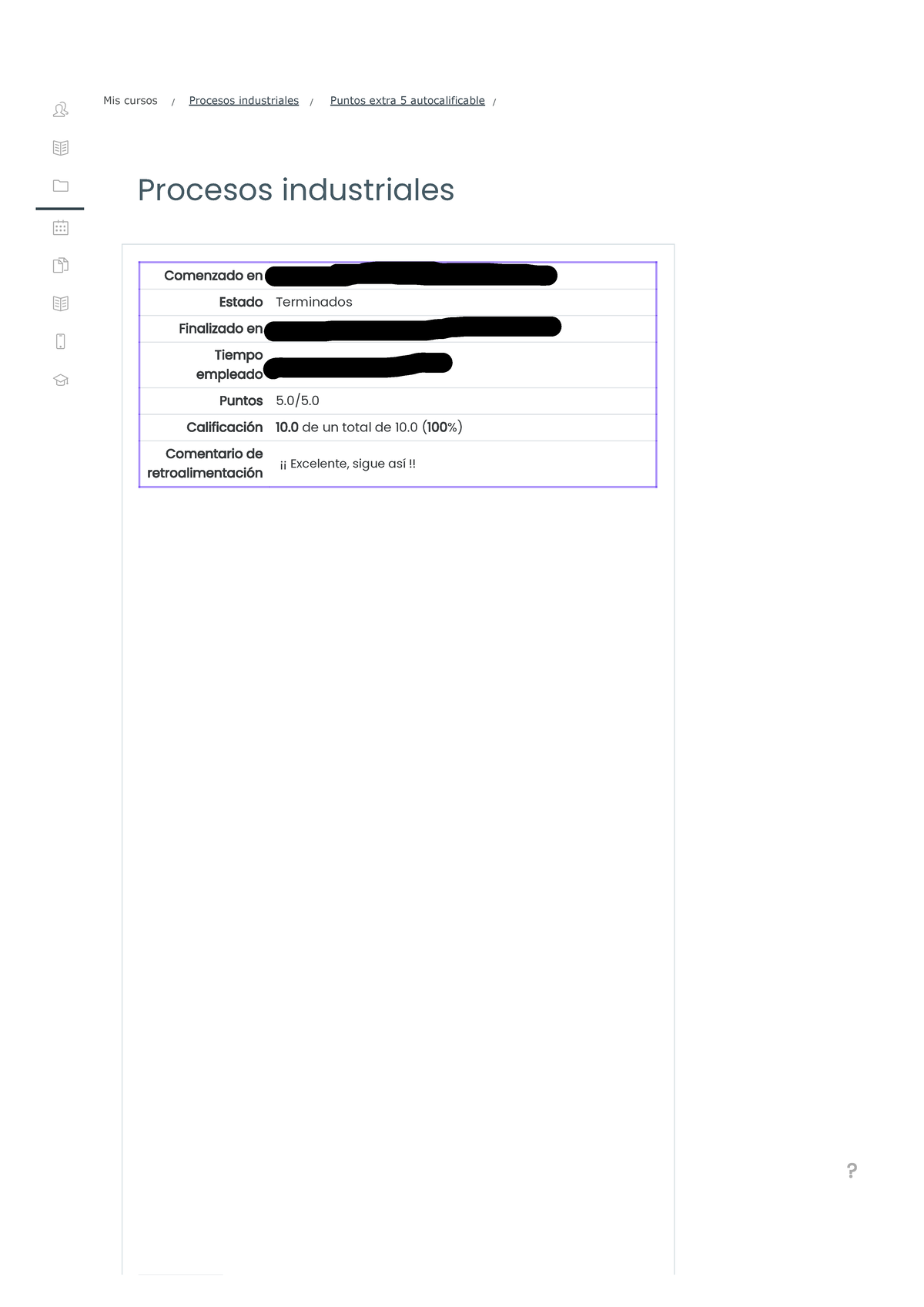 Puntos extra 5 autocalificable Revisión del intento-100 - Procesos industriales Comenzado en ...