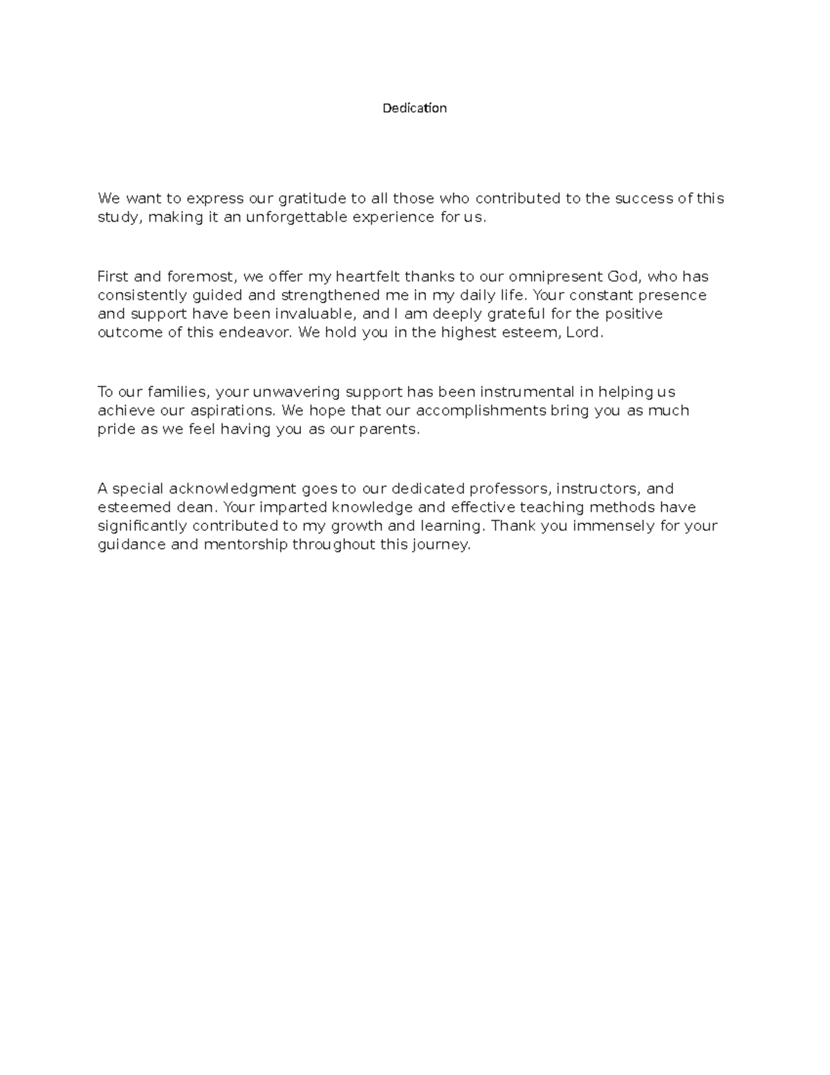 Dedication - Dedication We want to express our gratitude to all those ...