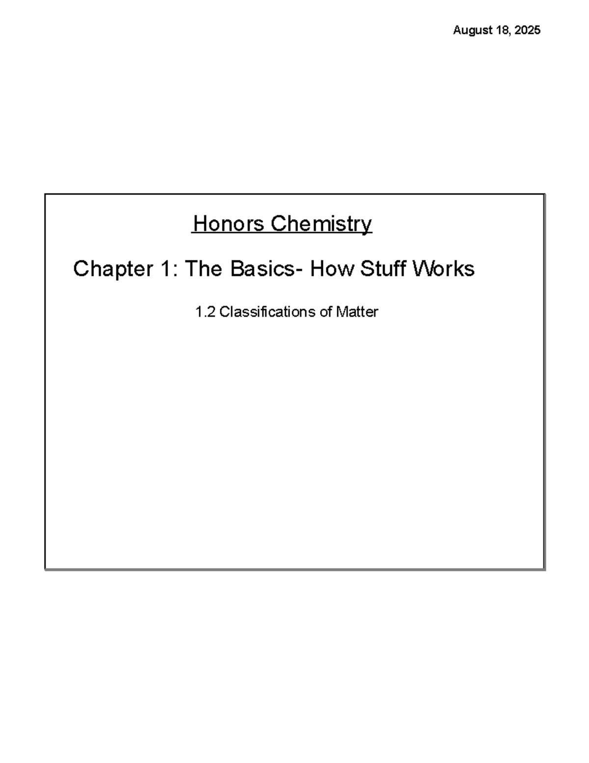 Honors Chemistry (CH101) Chapter 1: Classifying Matter Basics - Studocu