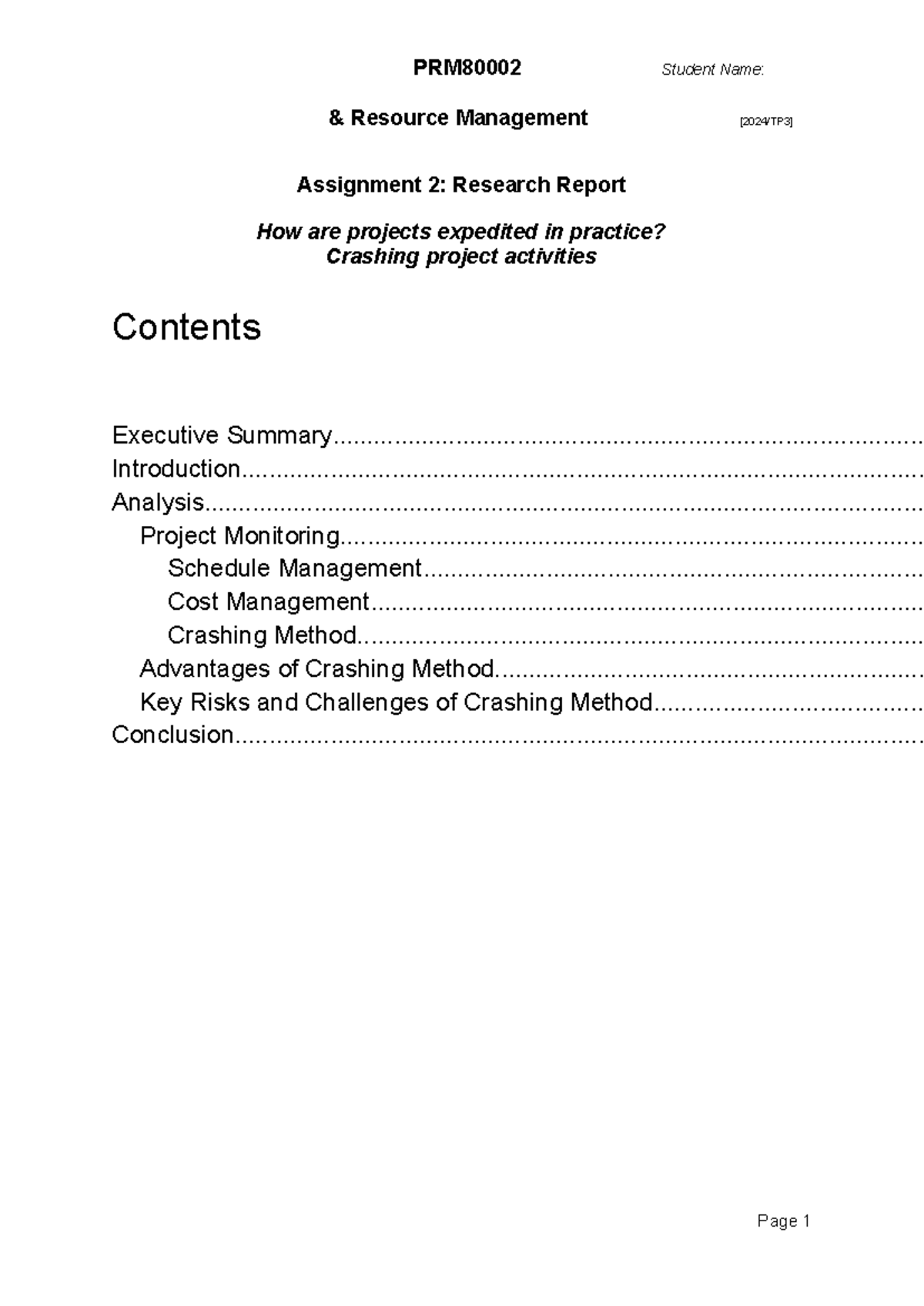 PRM80002 2024 TP3 Assignment 2: Crashing Project Activities Research Report - Studocu