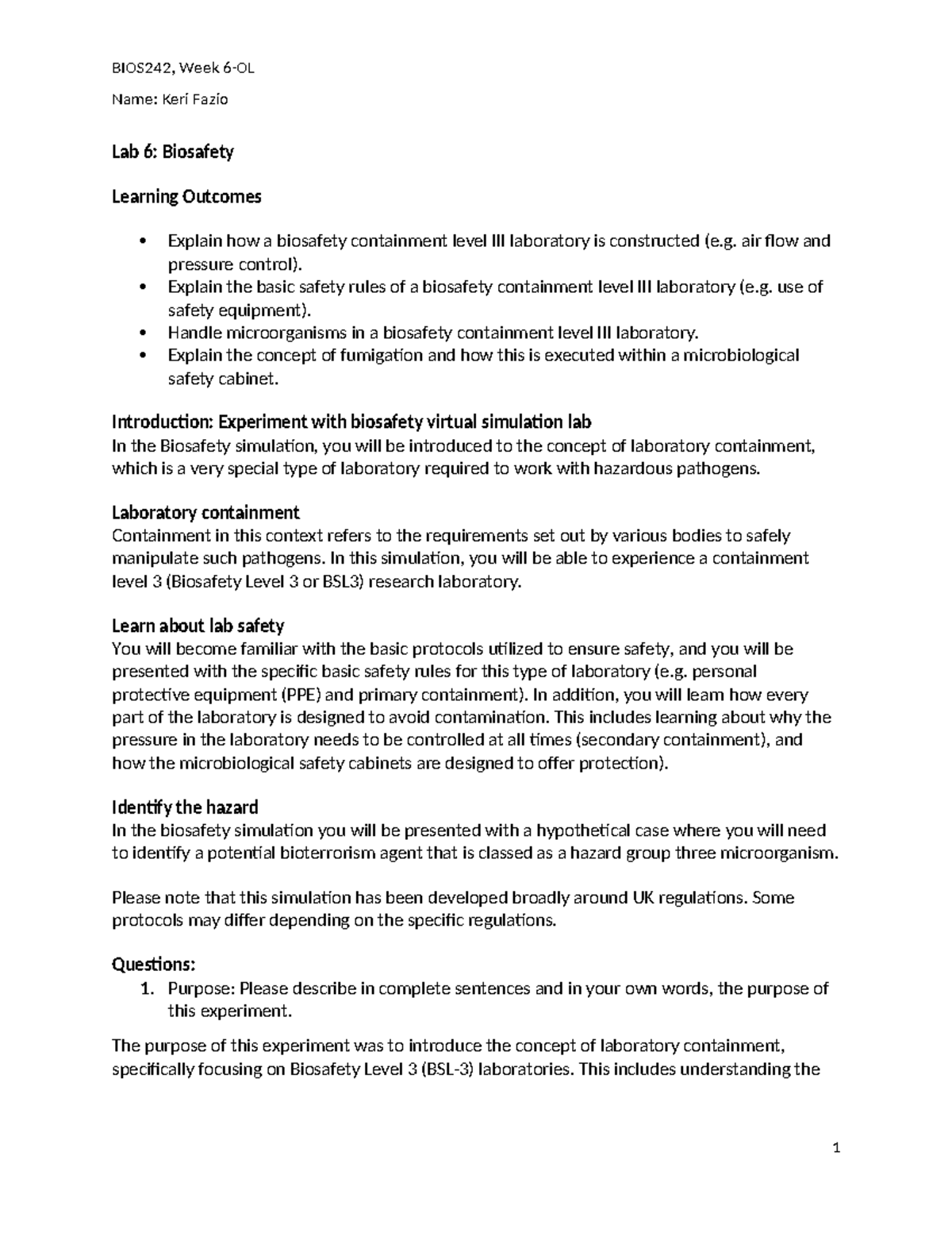 KFazio BIOS242 WK6 OL Lab Report on Biosafety Level 3 Protocols - Studocu
