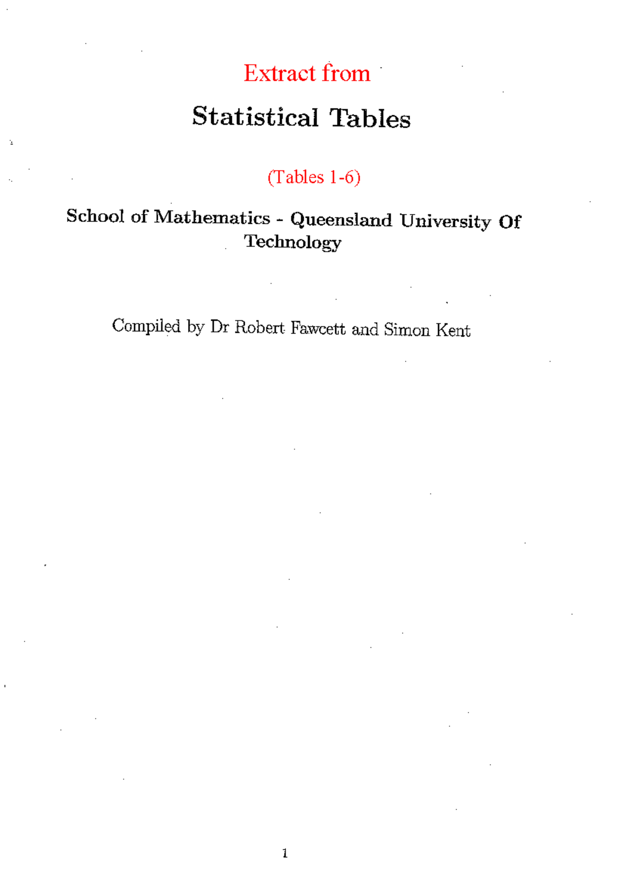Statistical Tables by Fawcett & Kent: Extracts from Tables 1-6 - Studocu