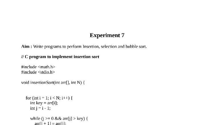 Dsa experiment - lab file - Experiment 7 Aim : Write programs to perform Insertion, selection ...
