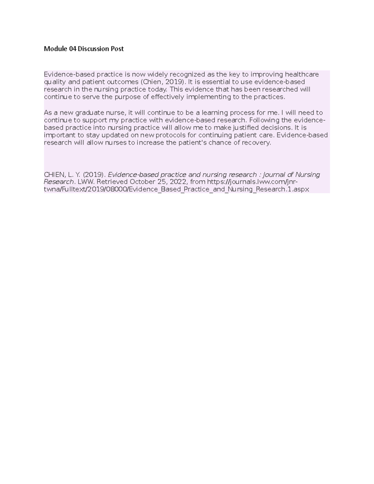 Module 04 Discussion Post: Importance of Evidence-Based Practice in ...