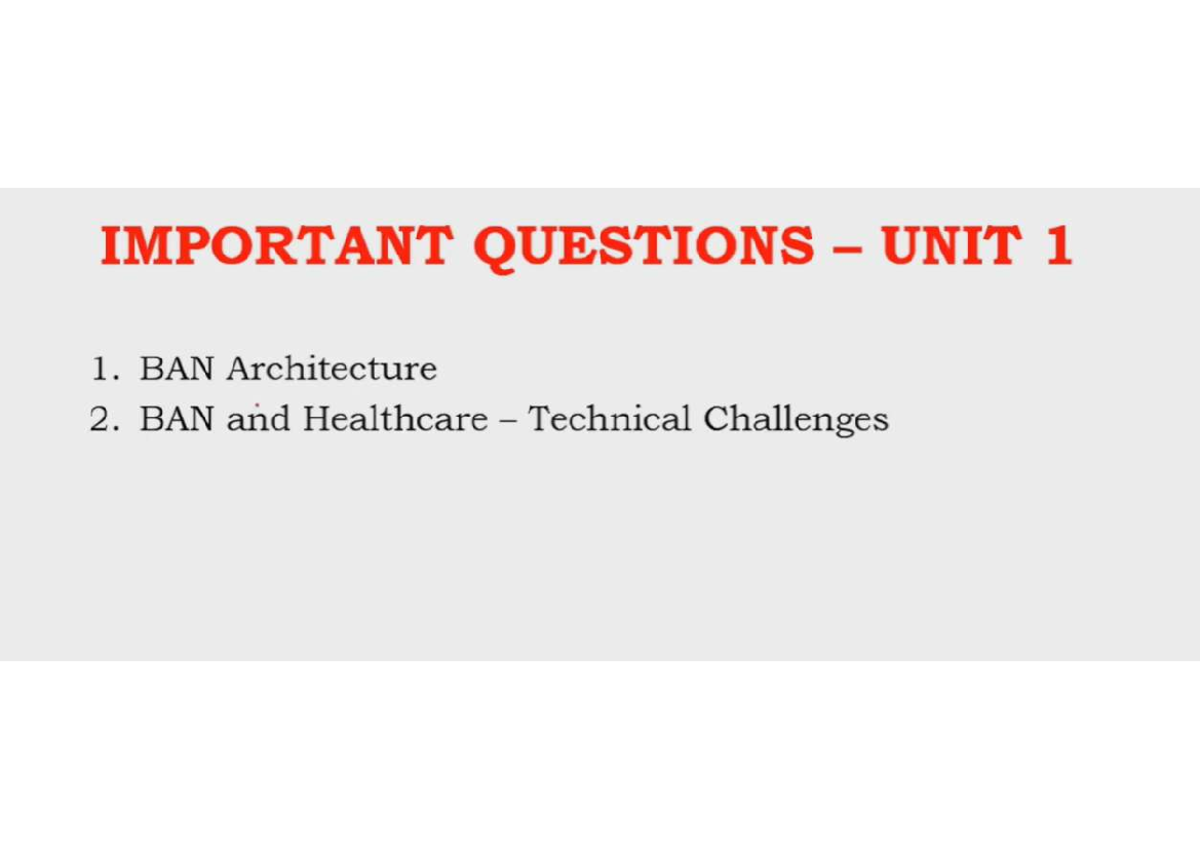 IMPORTANT QUESTIONS FOR BAN 1-5: Architecture, Challenges & Security ...