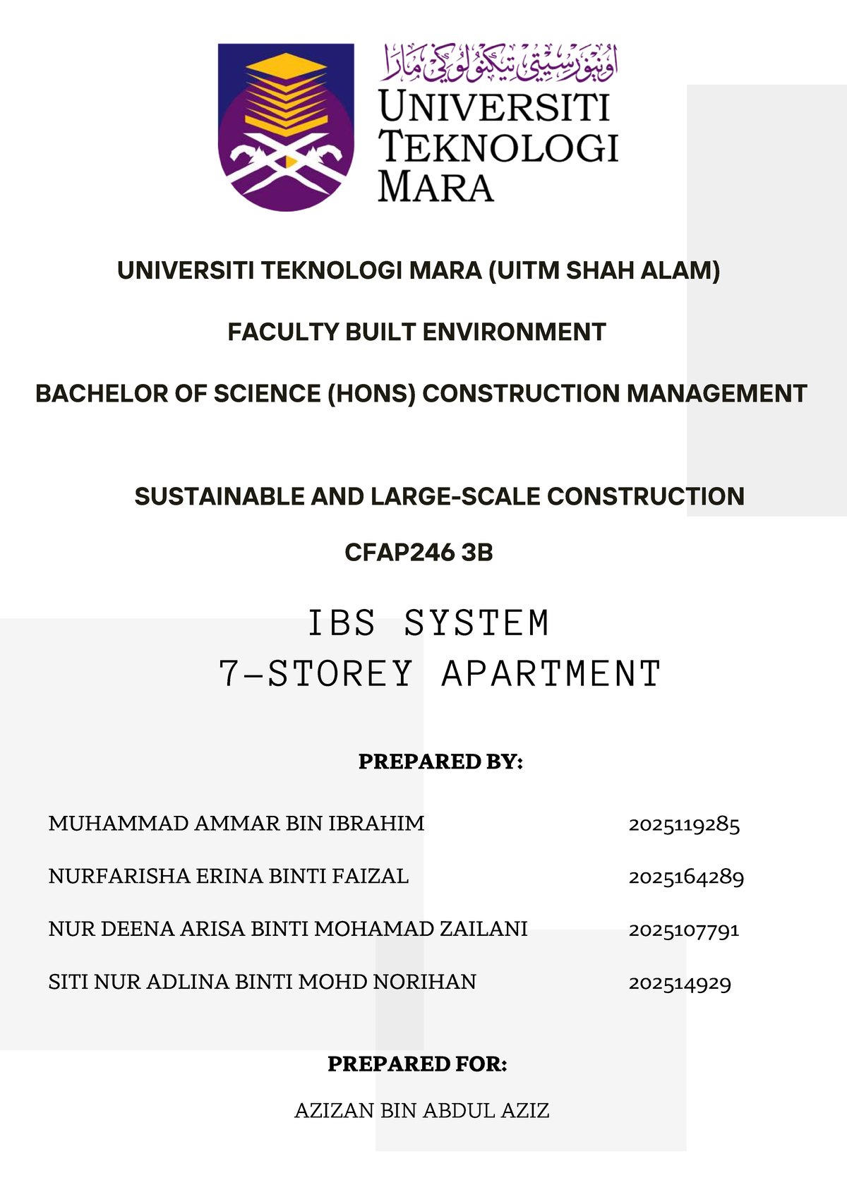 IBS Report: Sustainable 7-Storey Apartment Design CFAP246 - Studocu