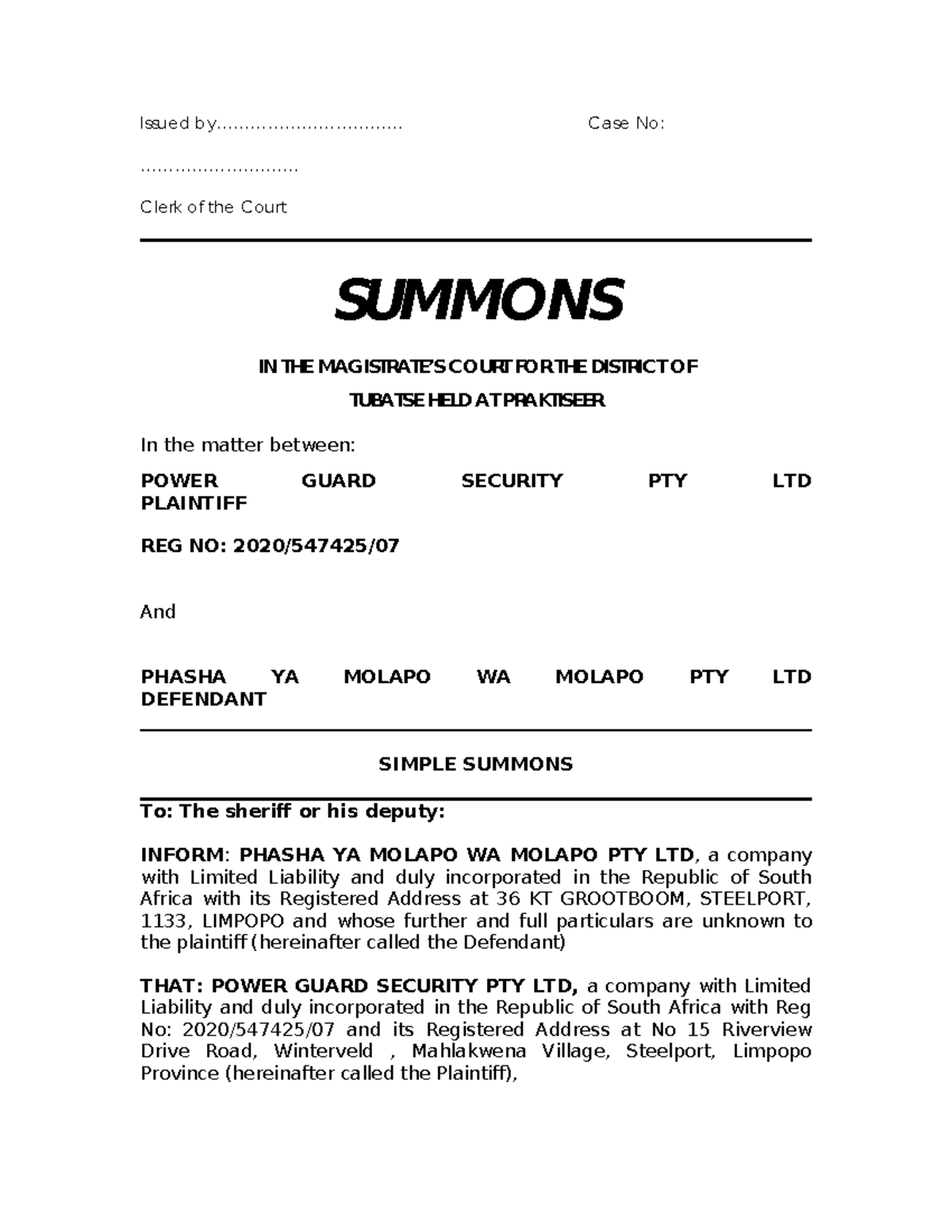 Summons in Case No: Power Guard Security Pty Ltd vs. Phasha Ya Molapo ...