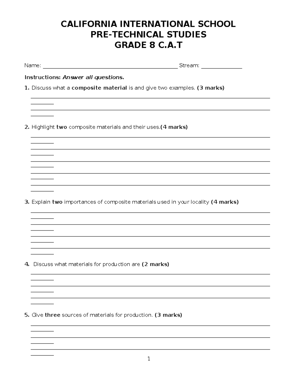 G8CAT pre technical - CALIFORNIA INTERNATIONAL SCHOOL PRE-TECHNICAL ...