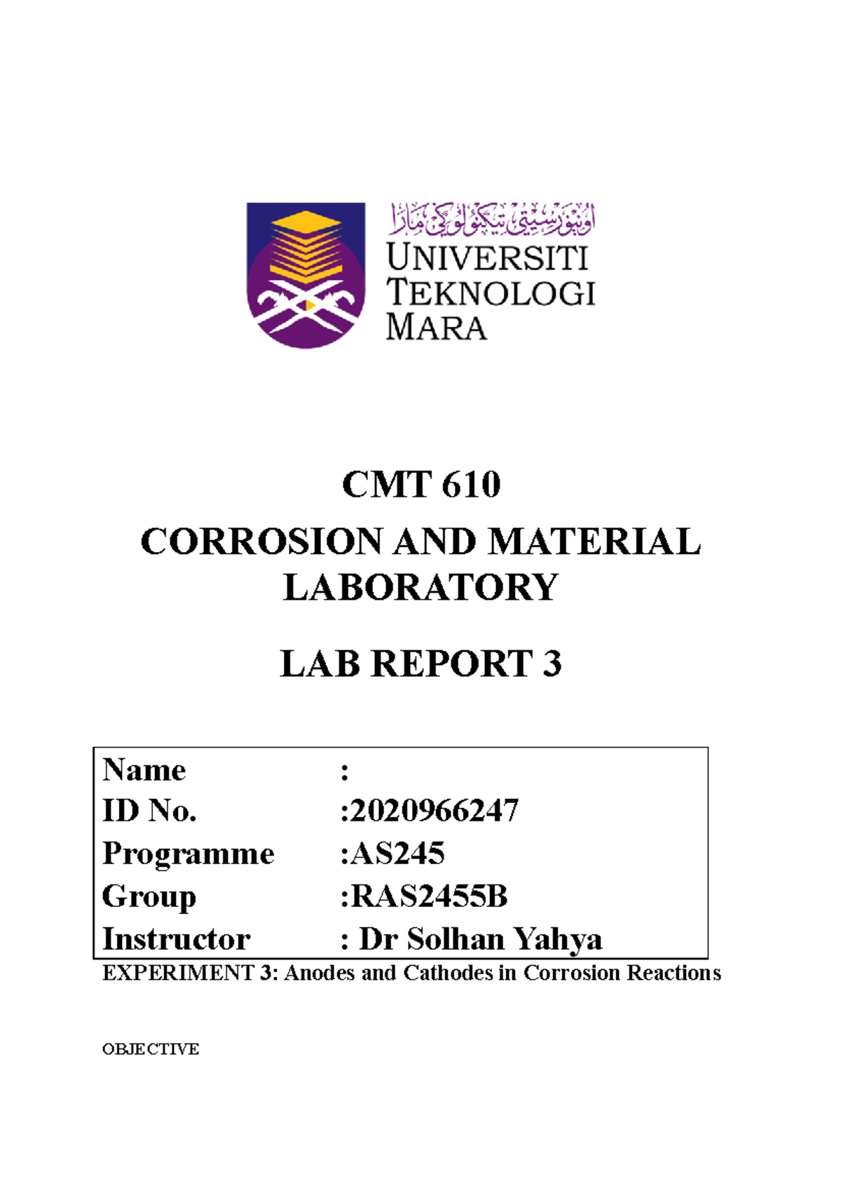 CMT 610 Lab Report 3: Anodes and Cathodes in Corrosion Reactions - Studocu