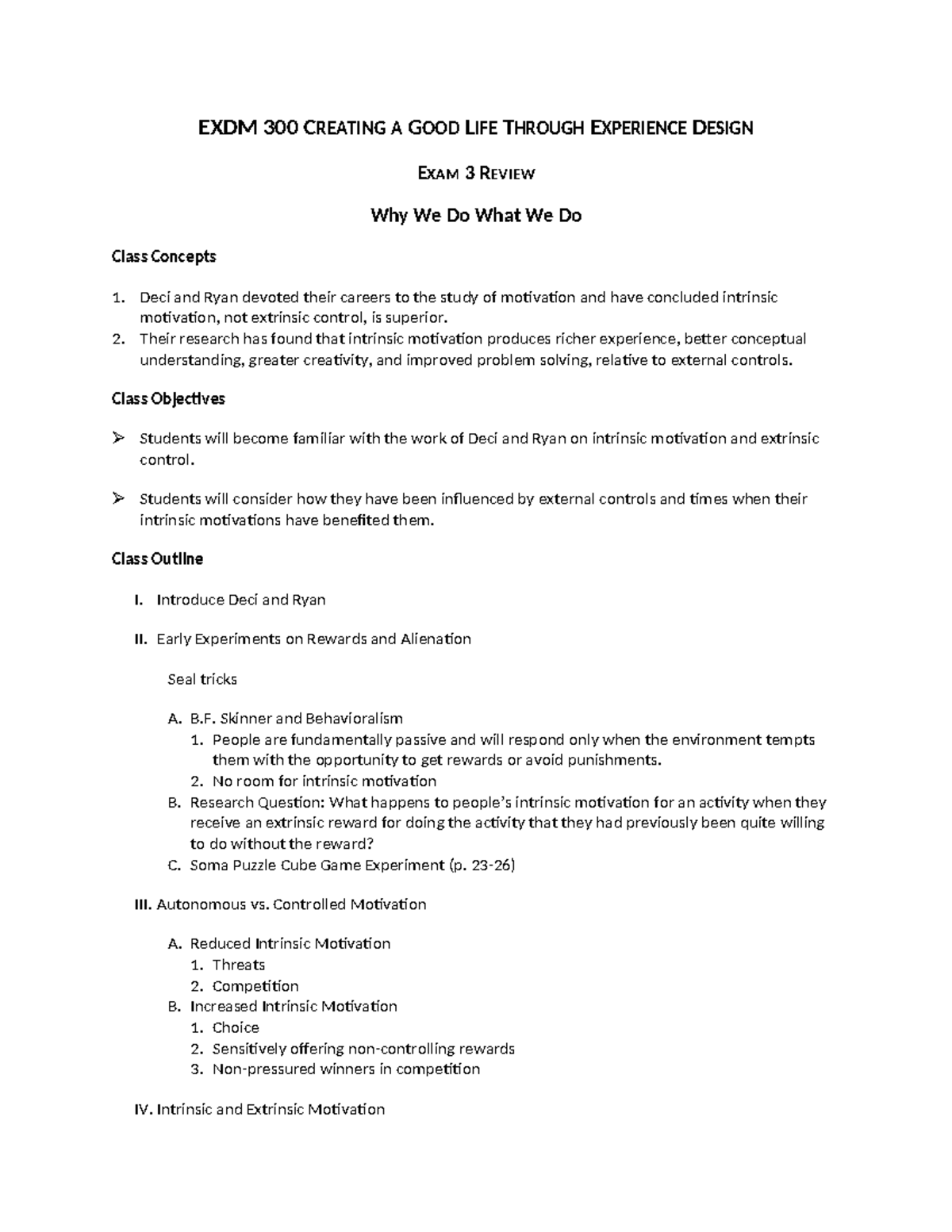 Good Life Exam 3 Review - EXDM 300 CREATING A GOOD LIFE THROUGH ...