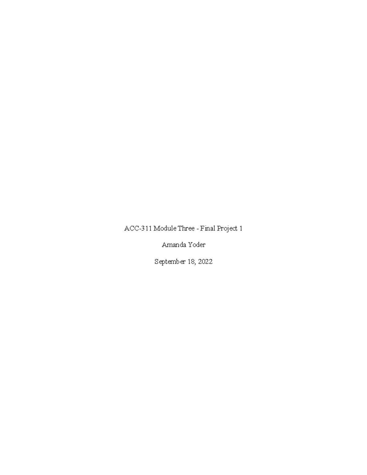 ACC311 Mod3 Final Project: Job Costing System Analysis by AYoder - Studocu