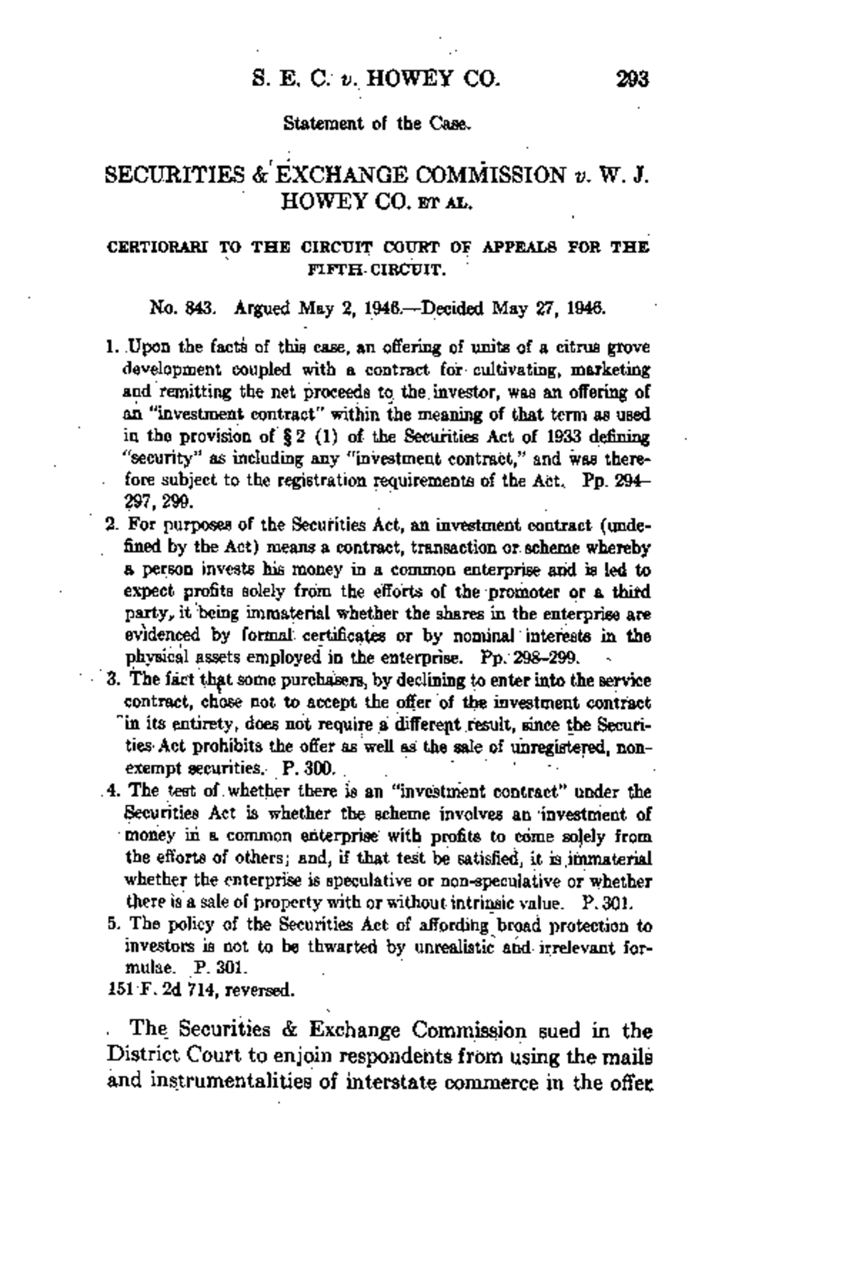 SEC vs. Howey - Notes - S. E. C. v. HOWEY CO. 293 Statement of the Case ...