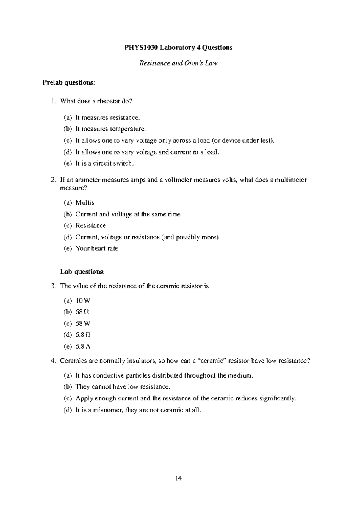 Lab 4 Questions on Resistance and Ohm's Law - PHYS1030 - Studocu
