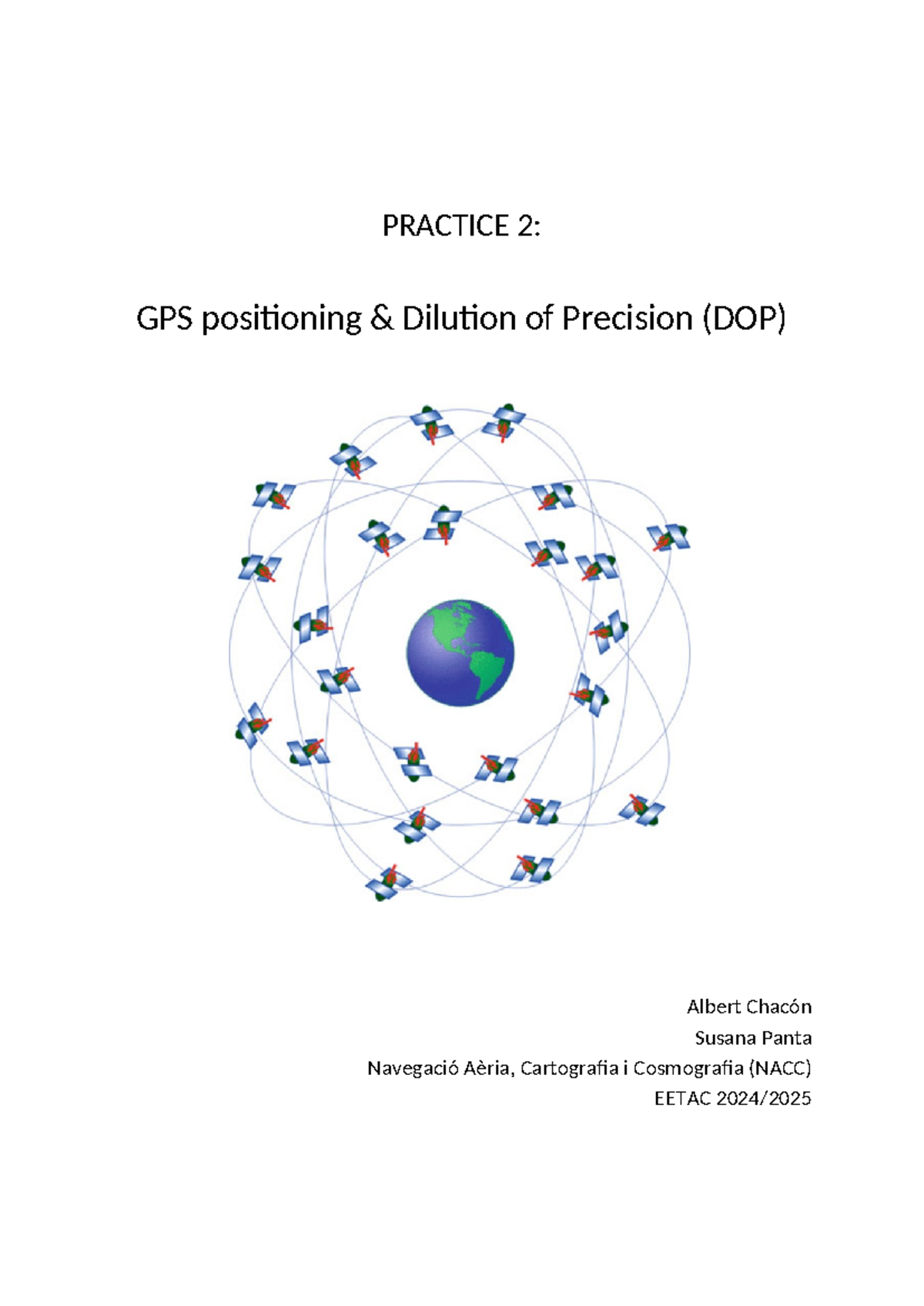 NACC Practice 2: GPS Positioning and DOP Analysis with MATLAB - Studocu