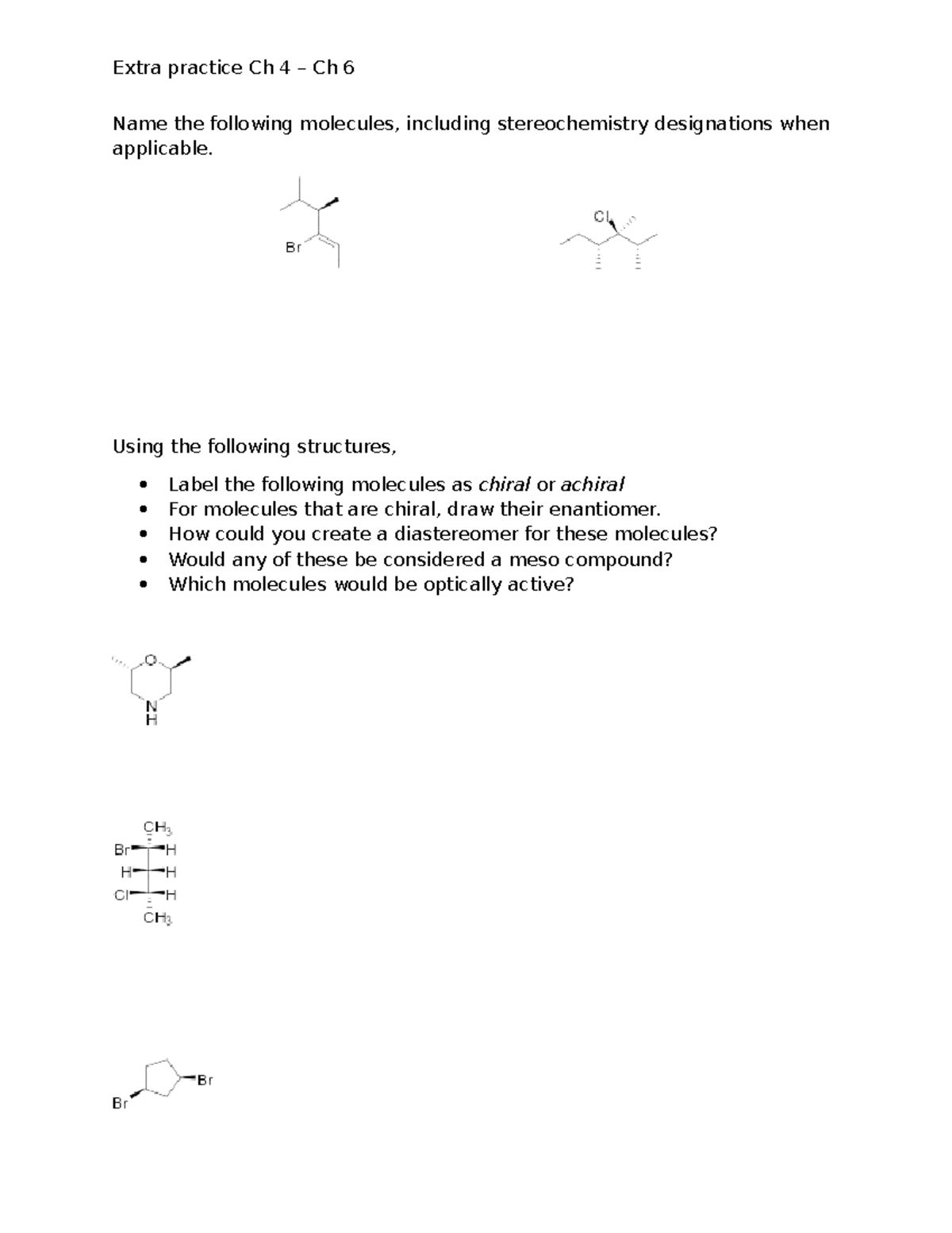 Extra Practice Problems for OChem Ch 4-6: Stereochemistry & Mechanisms - Studocu