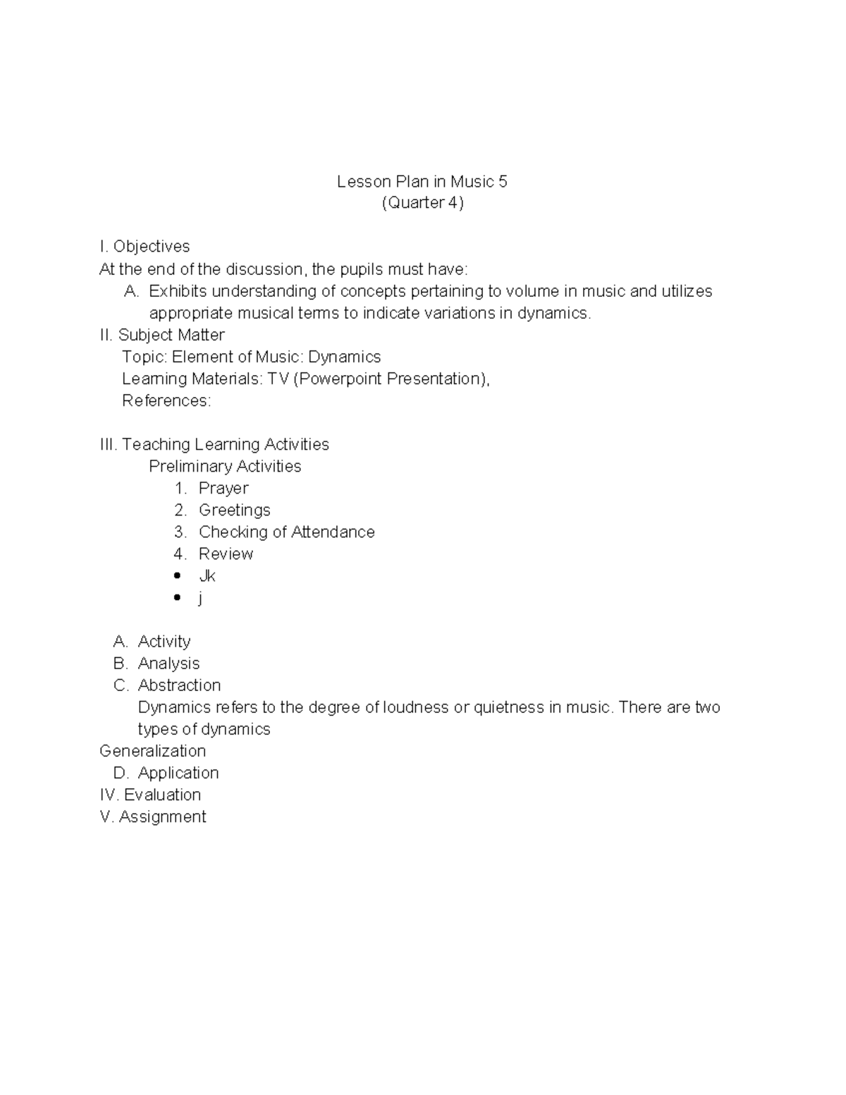 LP IN MUSIC 5 Q4 - Lesson Plan in Music 5 (Quarter 4) I. Objectives At ...