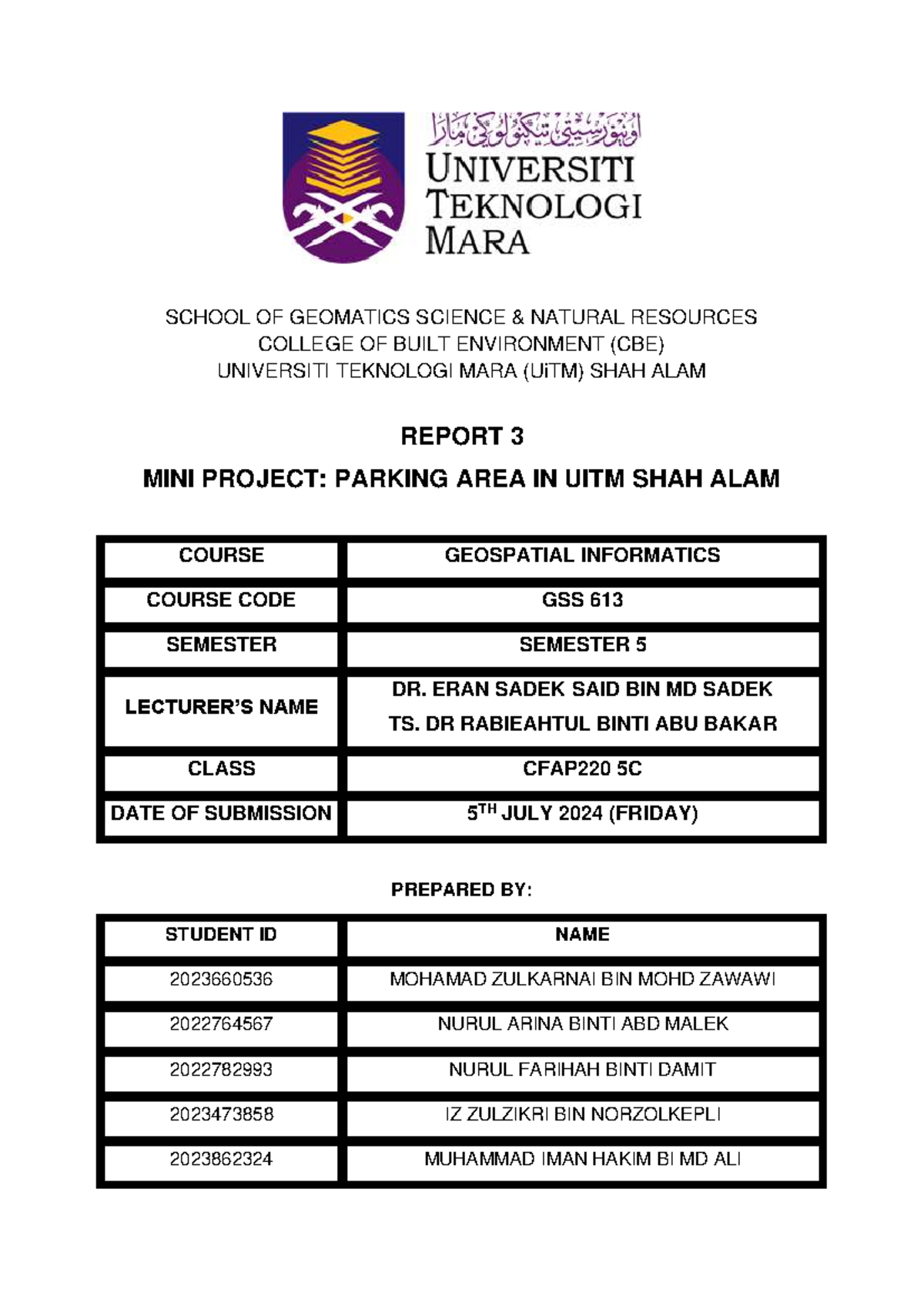 GSS 613 Report 3: Mini Project on Parking Area in UiTM Shah Alam - Studocu