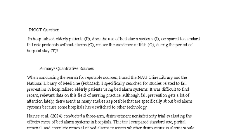 PICOT Question: Bed Alarm Systems vs. Standard Fall Protocols in ...