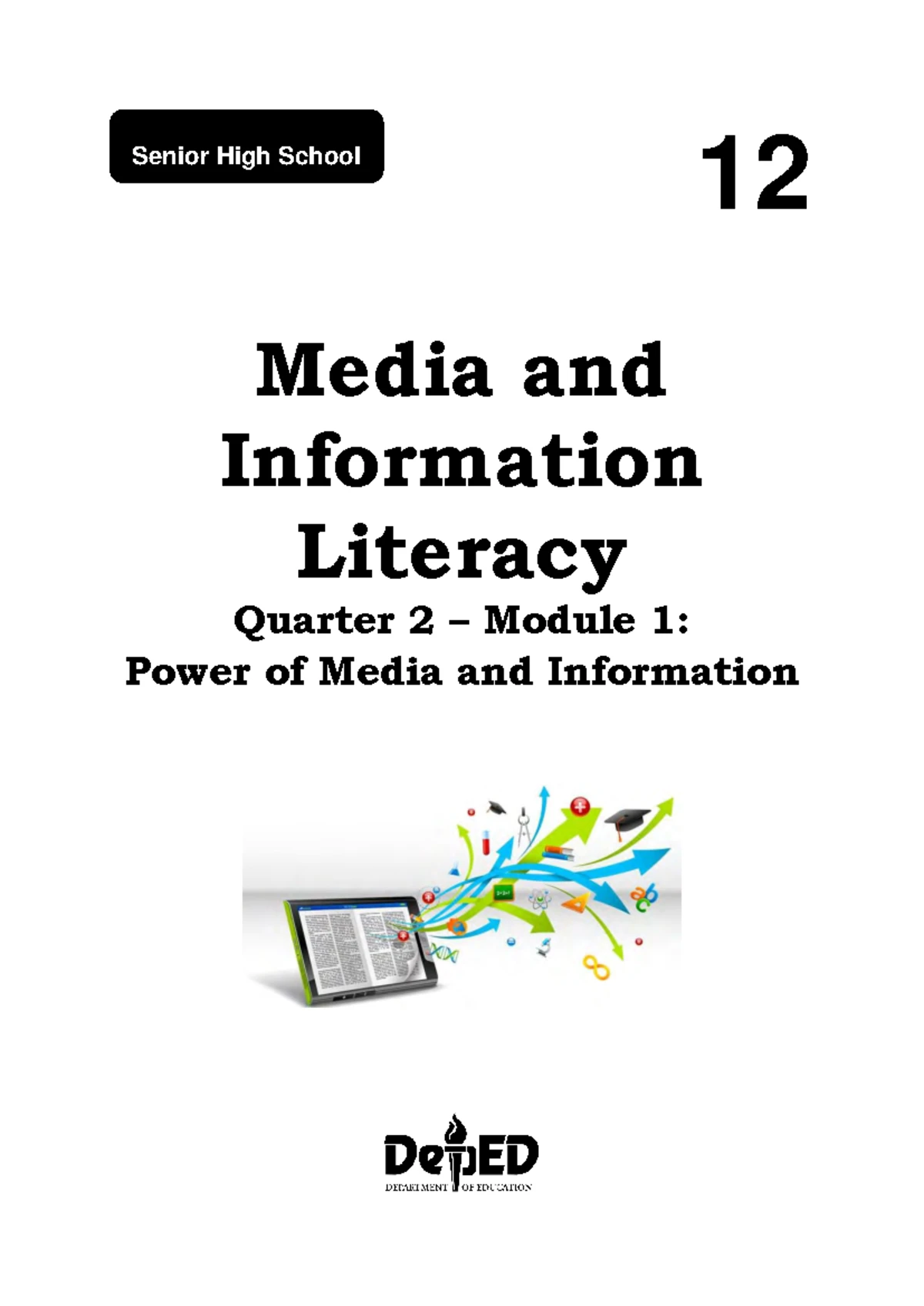 3 Q1 MIL - Module 3 Quarter 1 Media Information Literacy - 12 Media and ...