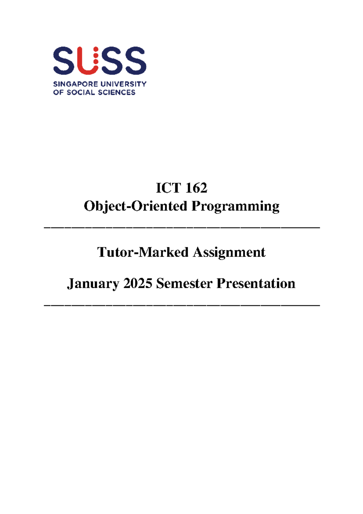 ICT162 TMA - Object-Oriented Programming Assignment Jan 2025 - Studocu