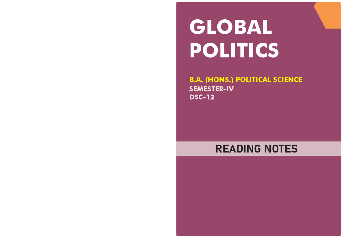 B.A. Hons. Political Science: Global Politics Lecture Notes 2023 - Studocu