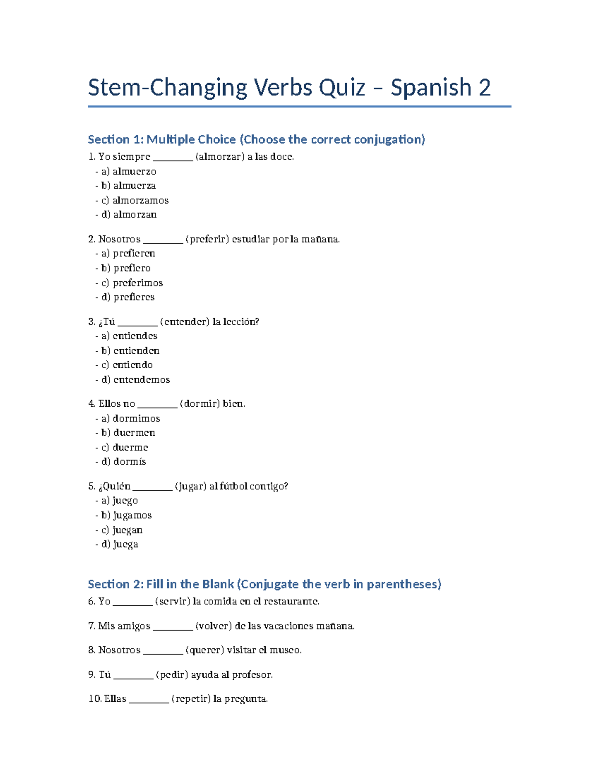 Stem-Changing Verbs Quiz – Span 2 - Verb Conjugation Practice - Stem ...