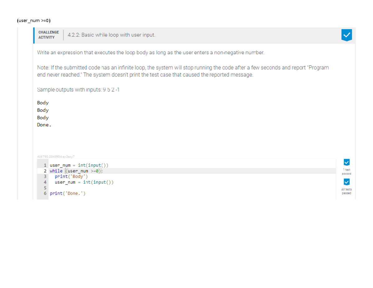 Challenge Activity 4.2.2: Basic While Loops with User Input - Studocu