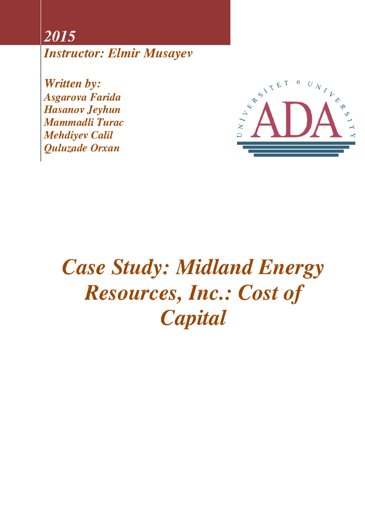 Midland Energy Resources - Case Study on Cost of Capital Analysis - Studocu
