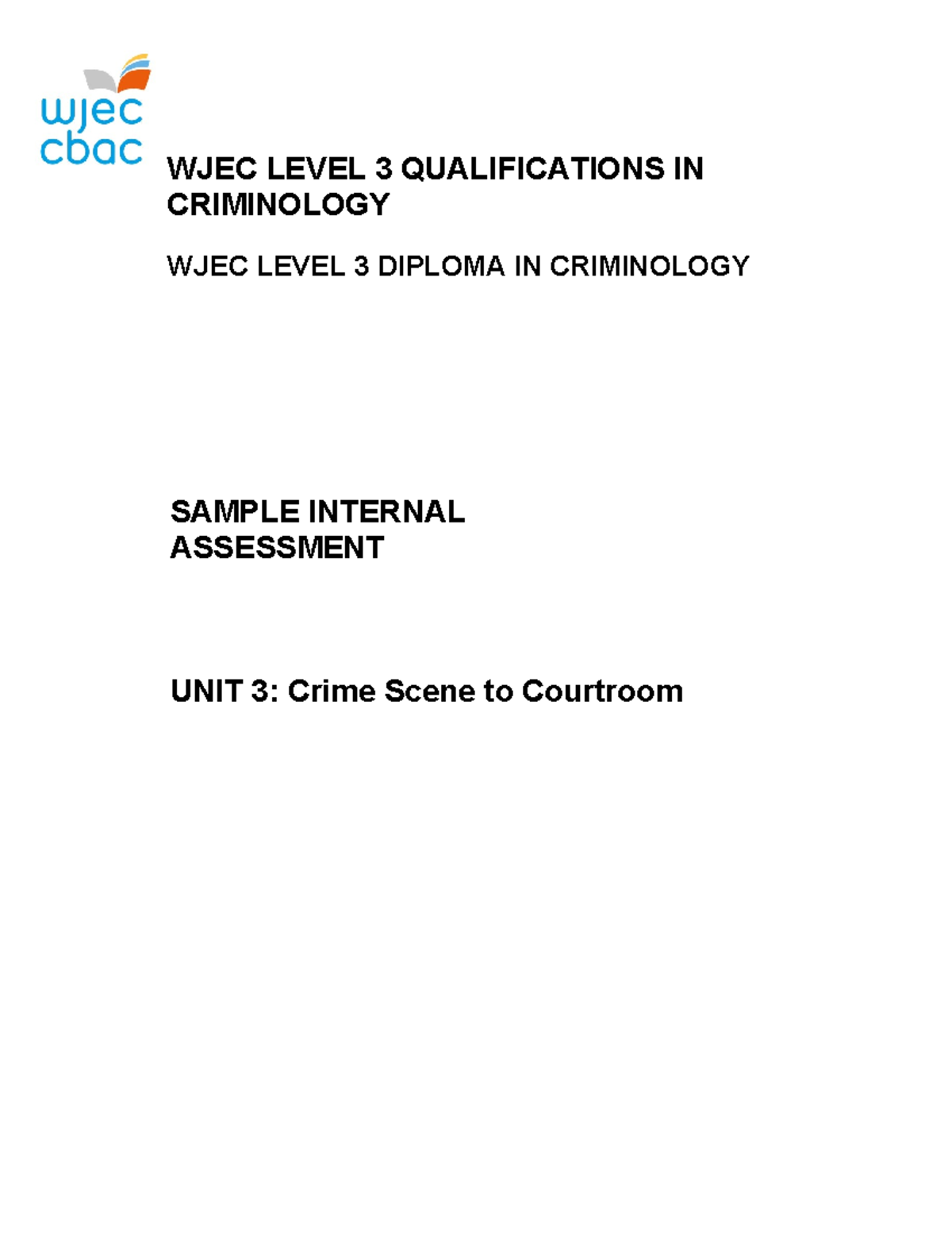 Unit 3 Criminology Assignment: Crime Scene Analysis and Report - Studocu