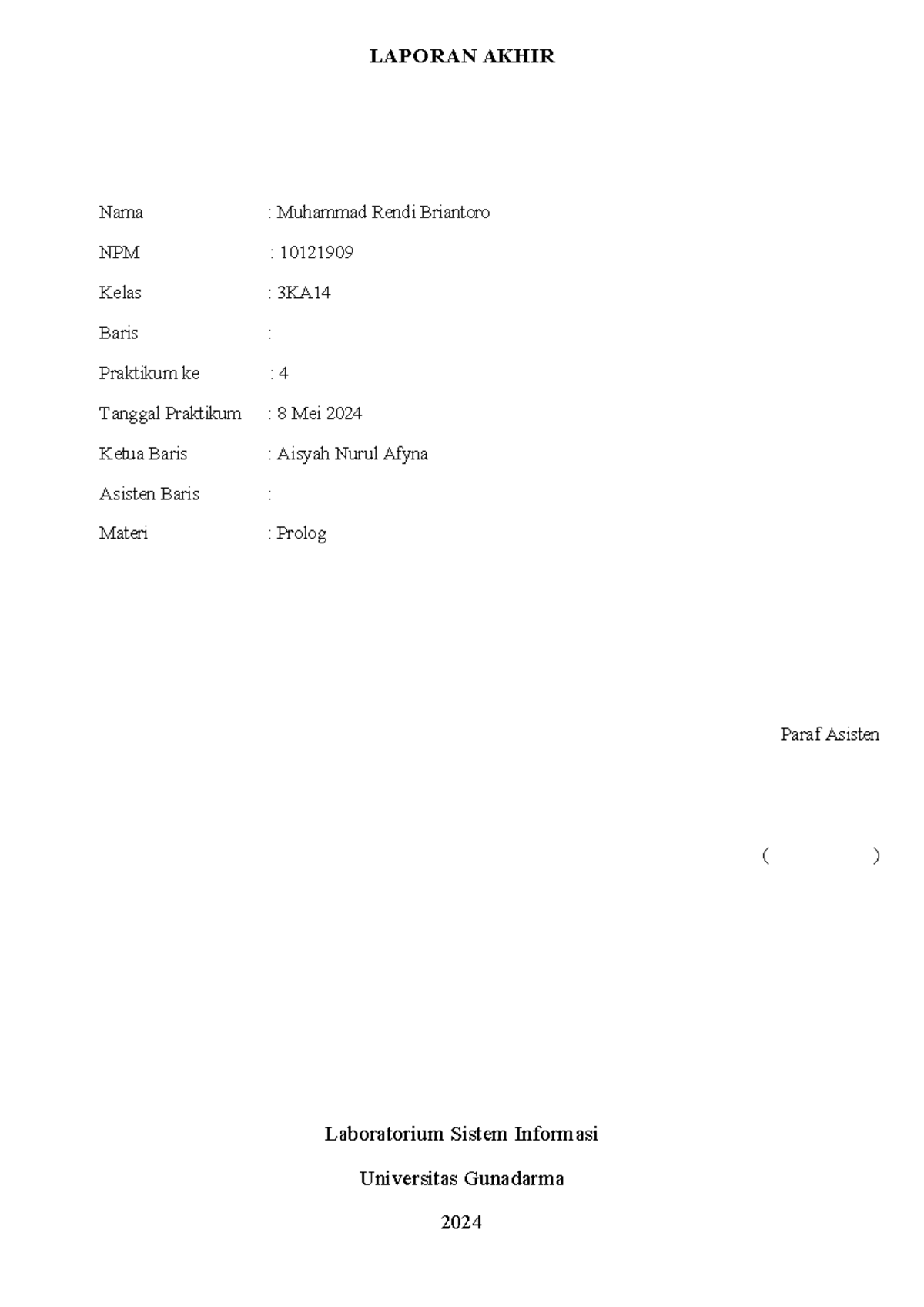 LAPORAN AKHIR PRAKTIKUM 4 M4 LA - Prolog 2024 - Studocu