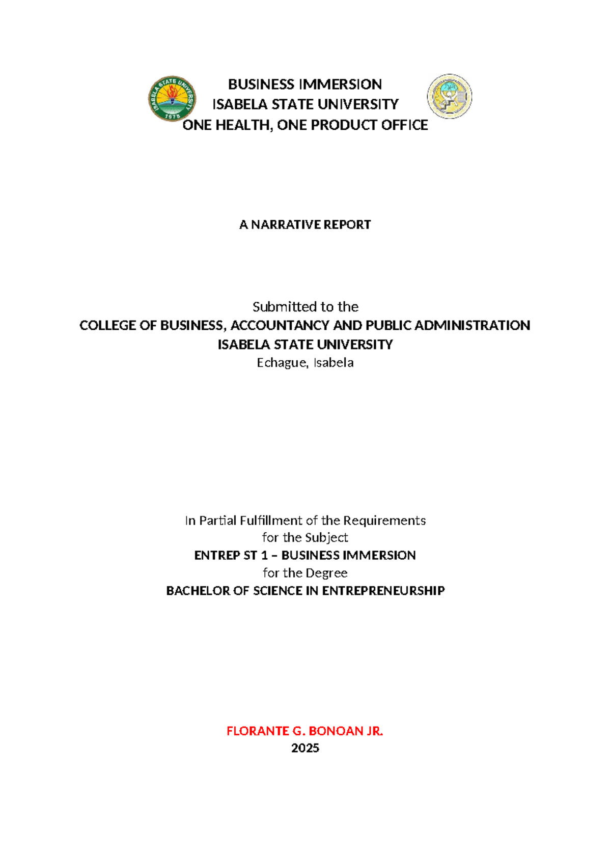 ENTREP ST 1: Narrative Report on Business Immersion at OHOP - Studocu