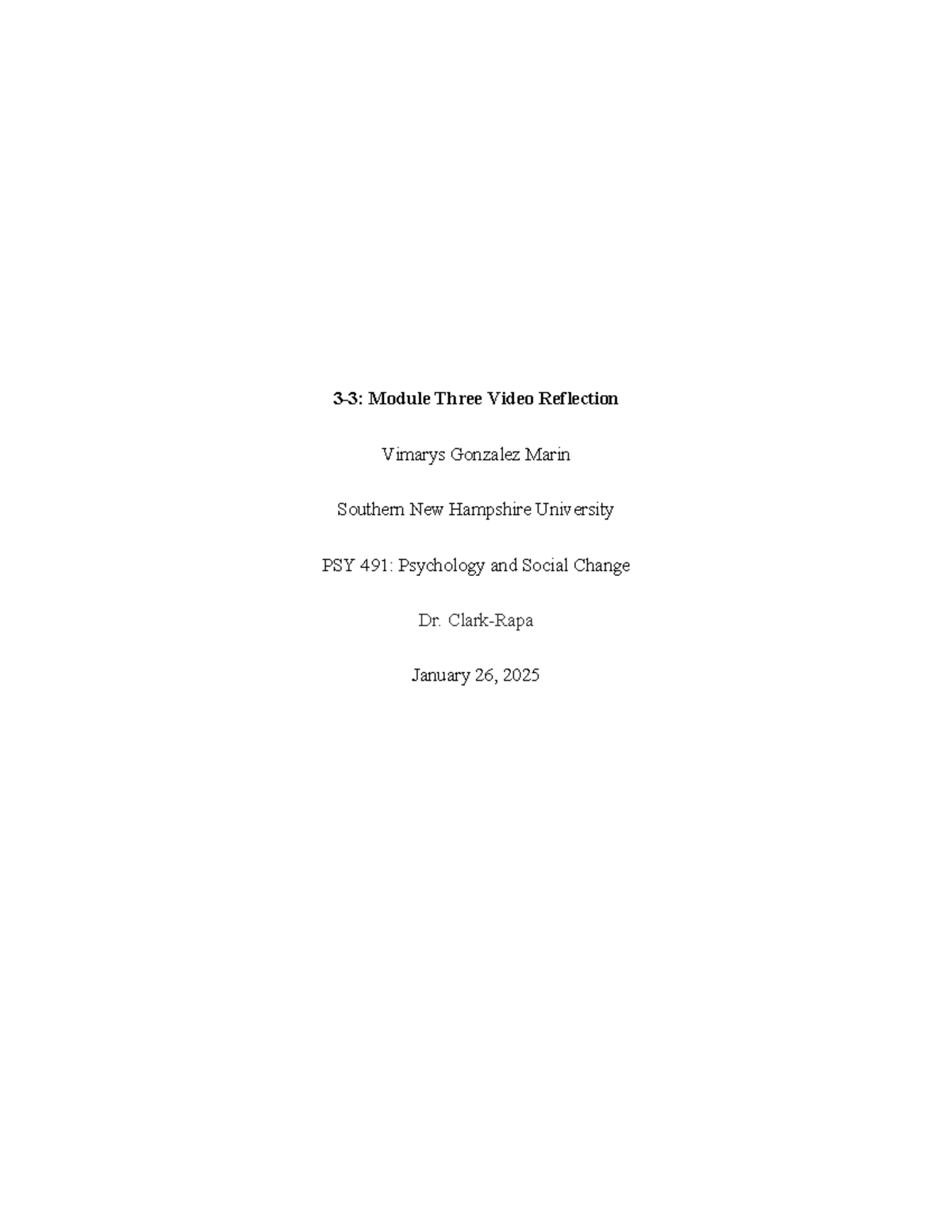 3-3 Video reflection - 3-3: Module Three Video Reflection Vimarys ...