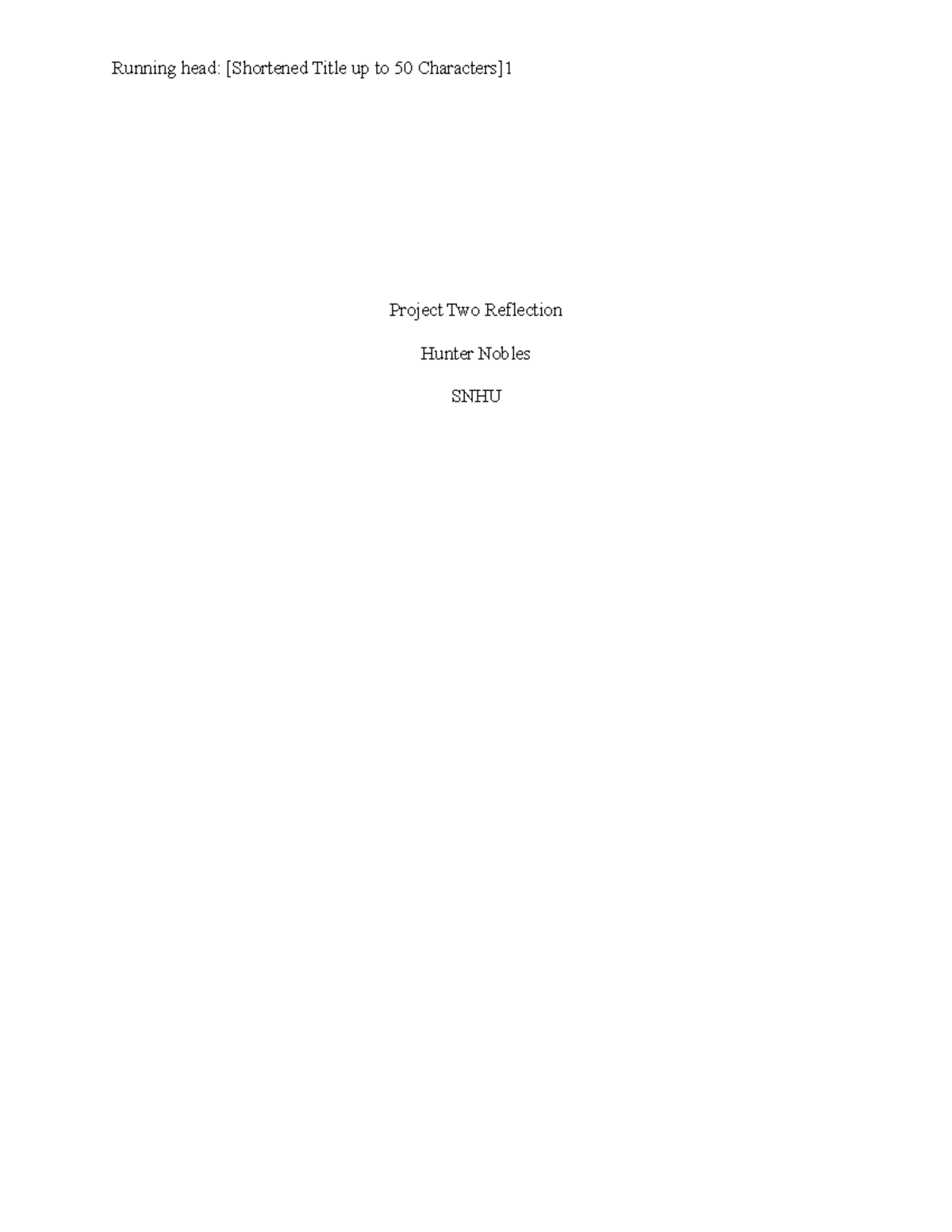 BUS 210 Project Two Reflection - BUS-210 - Running head: [Shortened ...