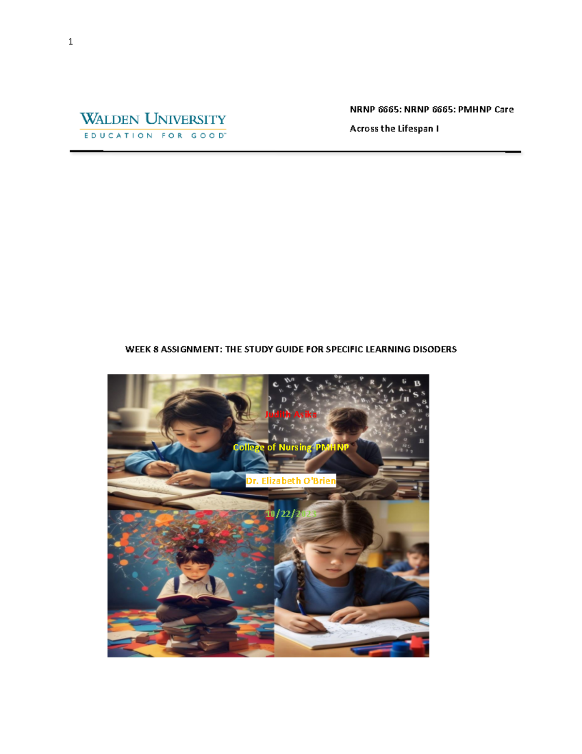 NRNP 6665, WEEK 8 Assignment, THE Study Guide FOR Specific Learning ...