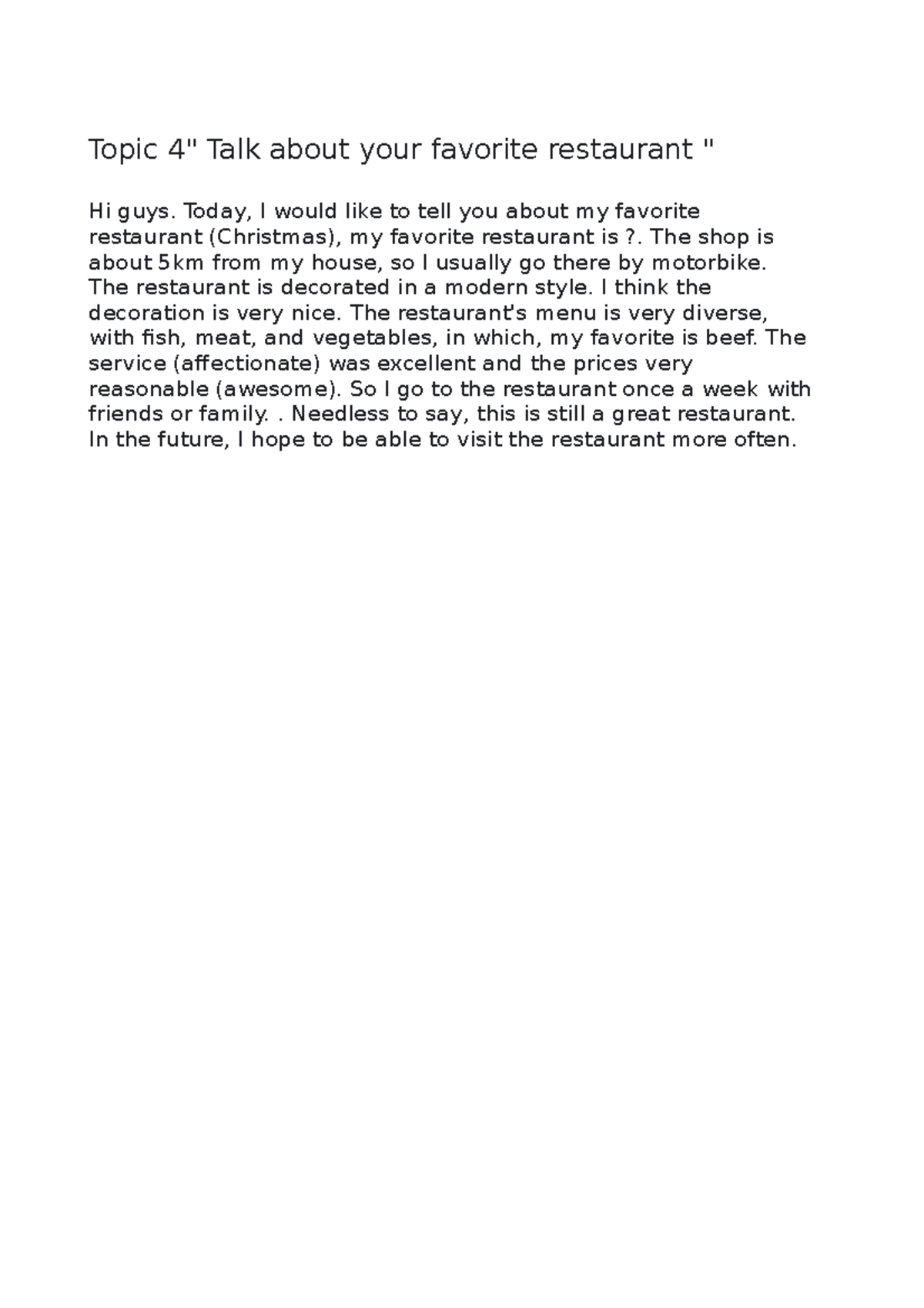 Topic 4 Talk about your favourite restaurant - Topic 4" Talk about your ...