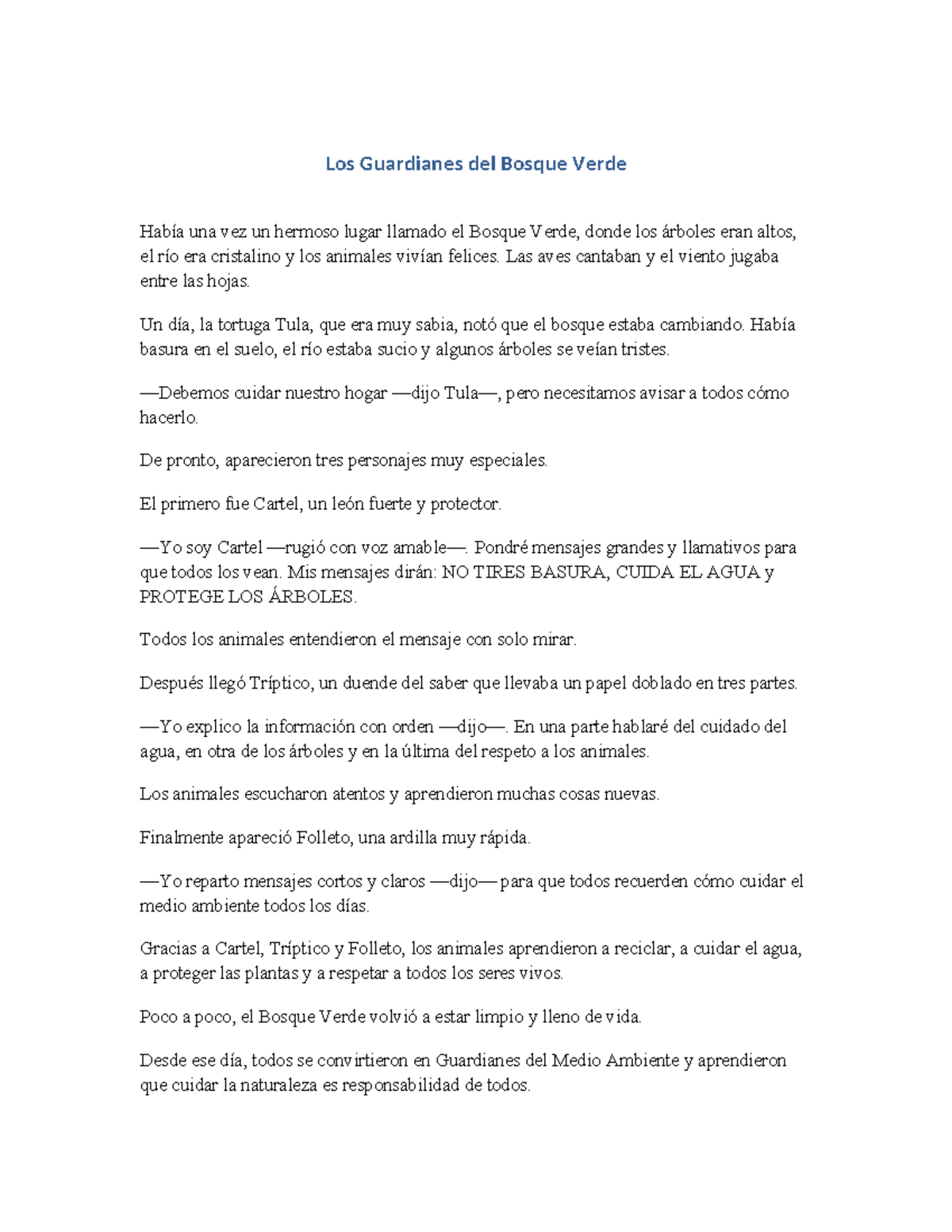 Los Guardianes del Bosque Verde: Cuidado del Medio Ambiente - Studocu
