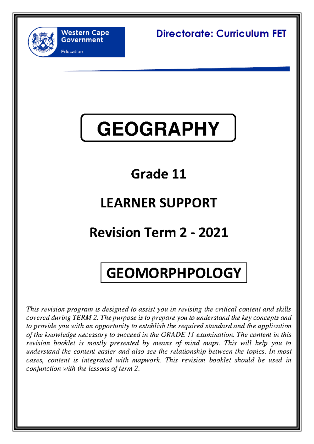 GEOGRAPHY GRADE 11 TERM 2 REVISION: GEOMORPHOLOGY GUIDE 2021 - Studocu