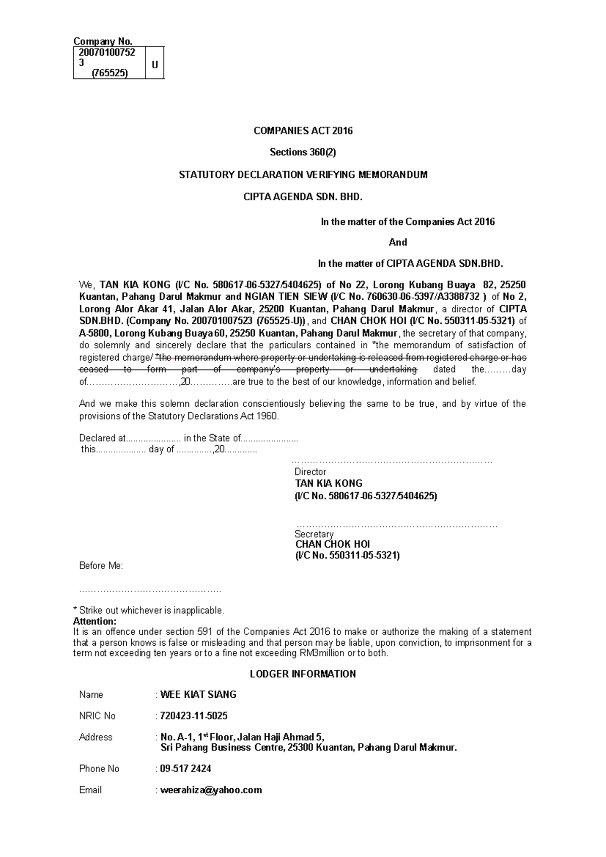 Statutory Declaration for CIPTA AGENDA SDN. BHD. - Form 43 SSM - Studocu