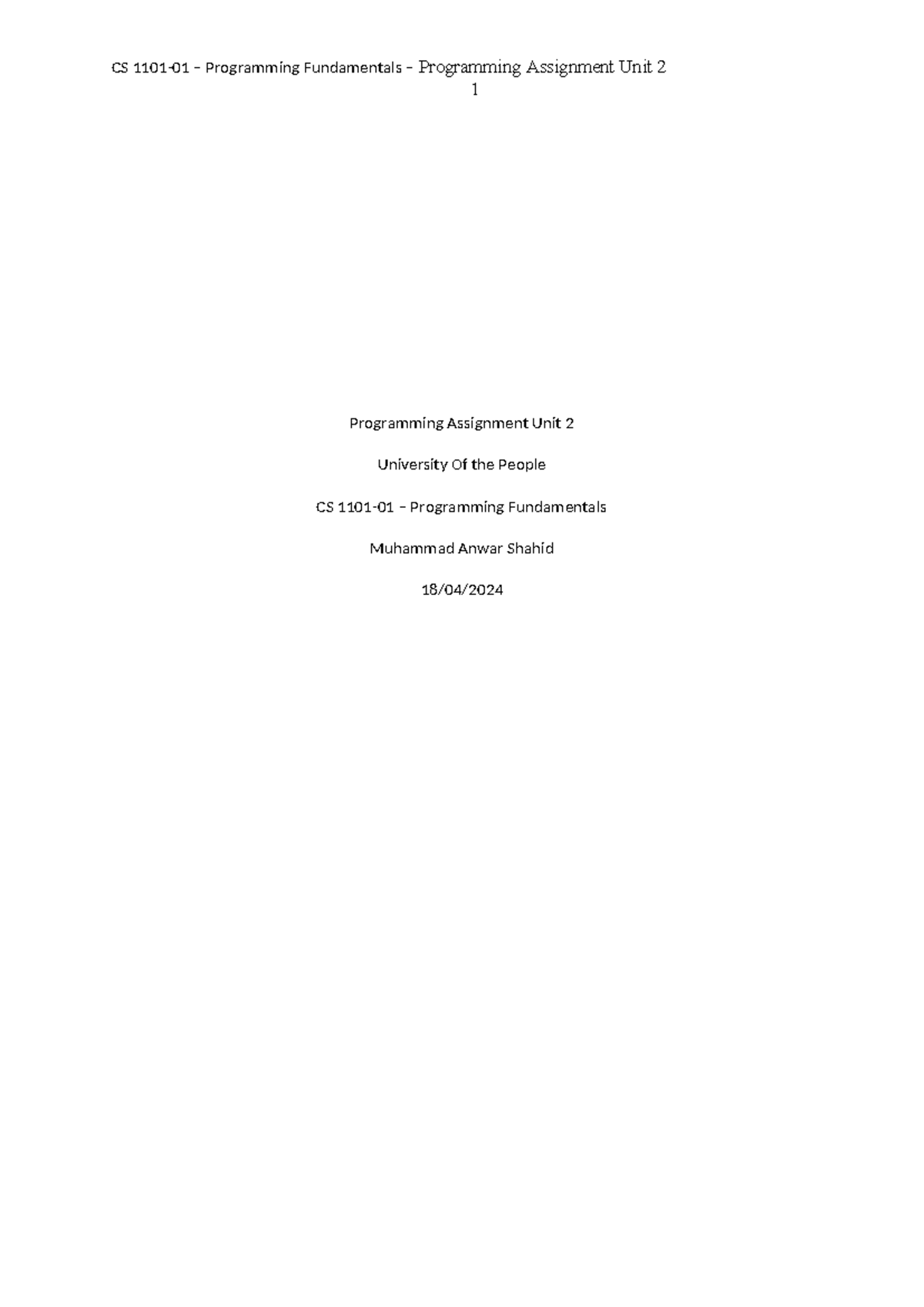 CS 1101-01 -Programming Assignment Unit 2 - 1 Programming Assignment Unit 2 University Of the ...