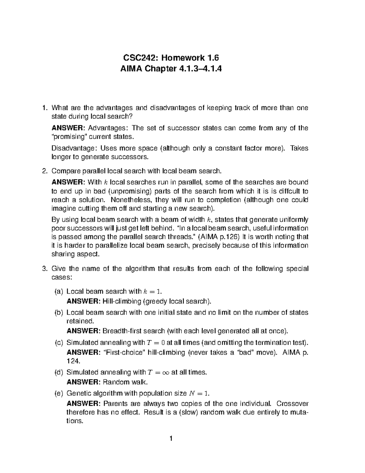 CSC242 homework 1 6 solutions - CSC242: Homework 1. AIMA Chapter 4.1–4 ...