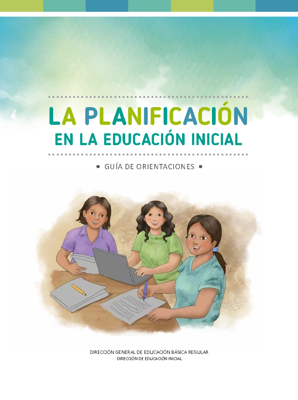 Guía de Planificación en Educación Inicial - LA 12 - Studocu