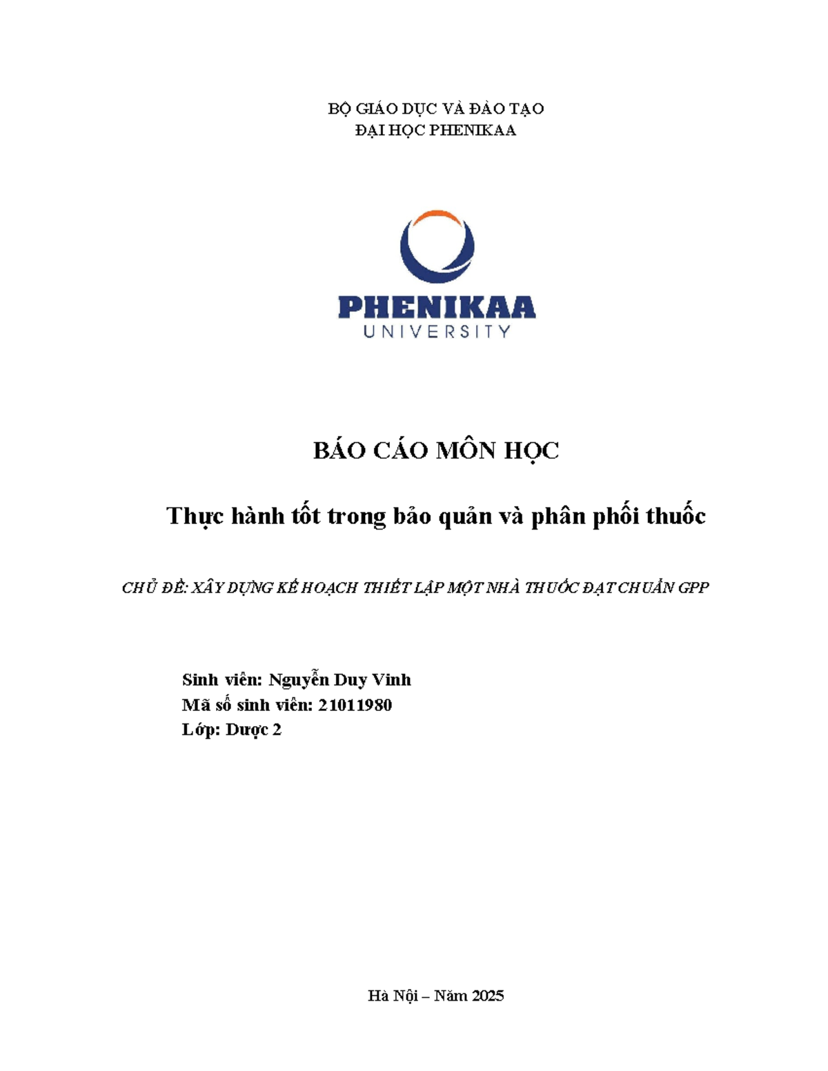 BÁO CÁO MÔN HỌC: KẾ HOẠCH THIẾT LẬP NHÀ THUỐC ĐẠT CHUẨN GPP - Studocu