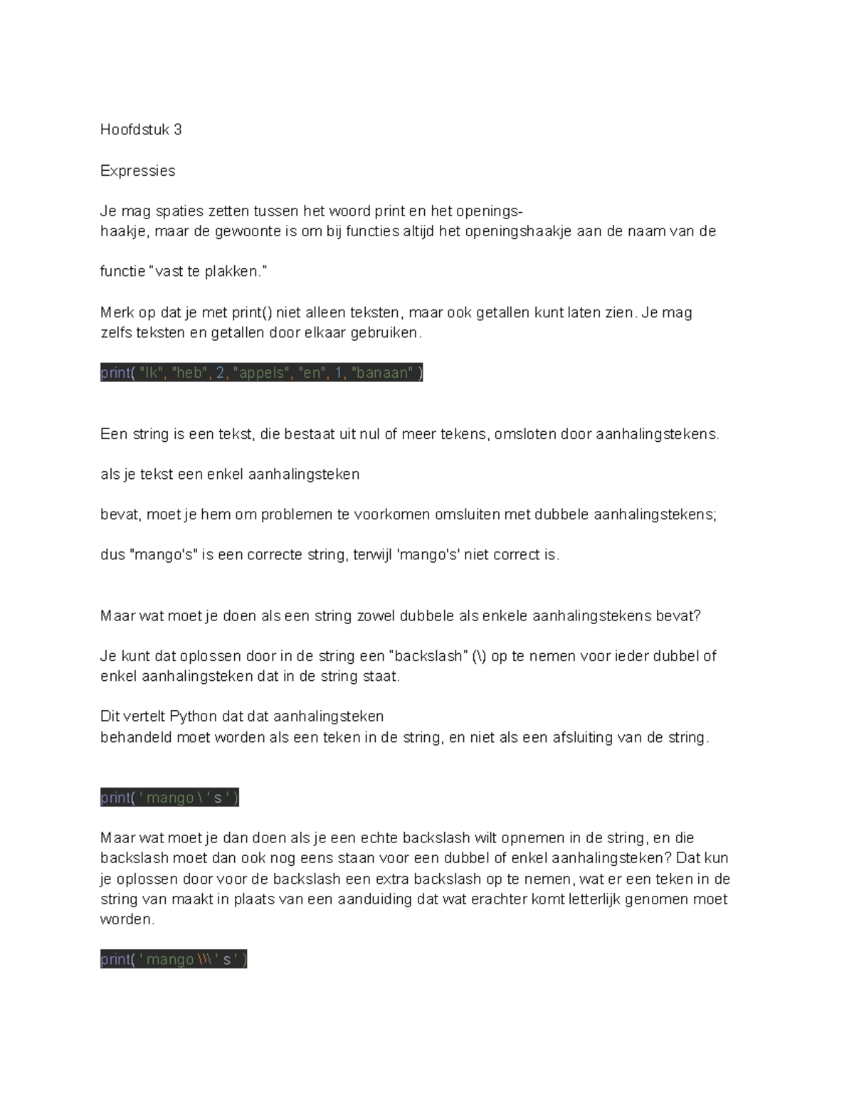 Samenvatting Hoofdstuk 3: Basisprincipes van Python Programmeren ...