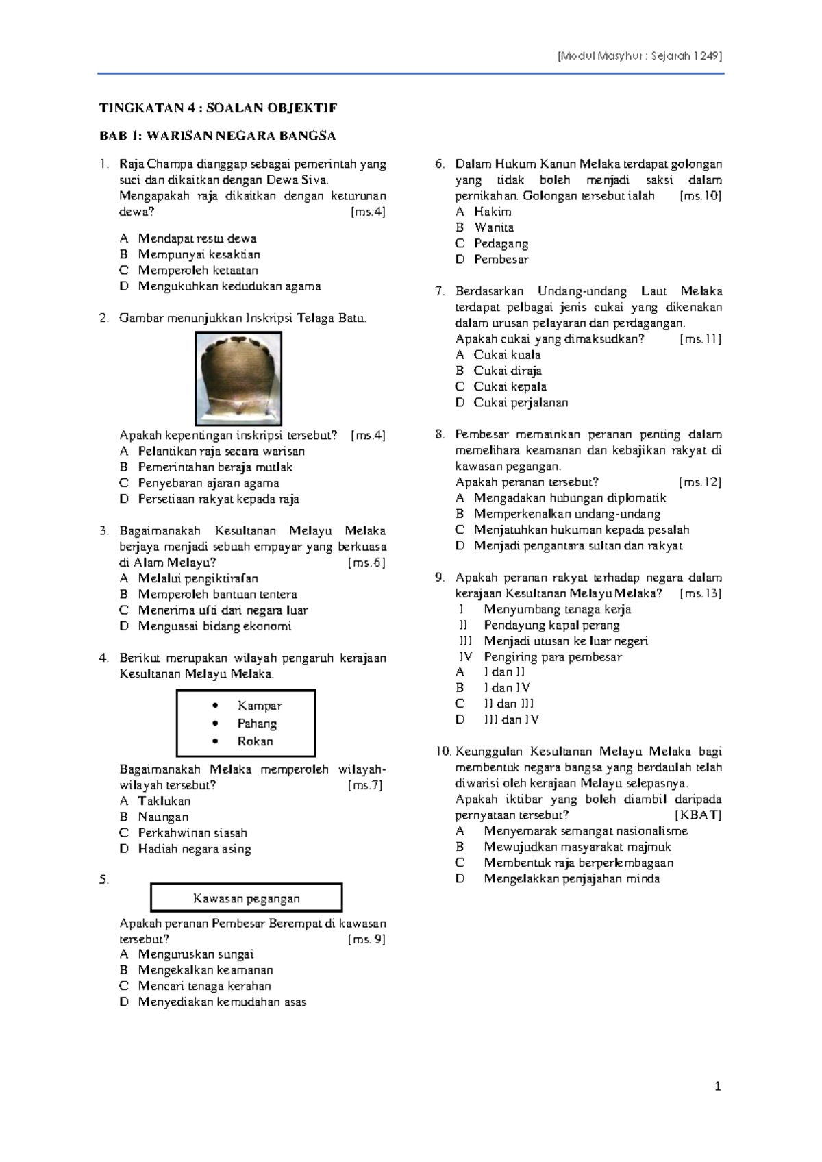 Masyhur : Sejarah TINGKATAN 4 : SOALAN OBJEKTIF DAN KBAT 2022 - Studocu